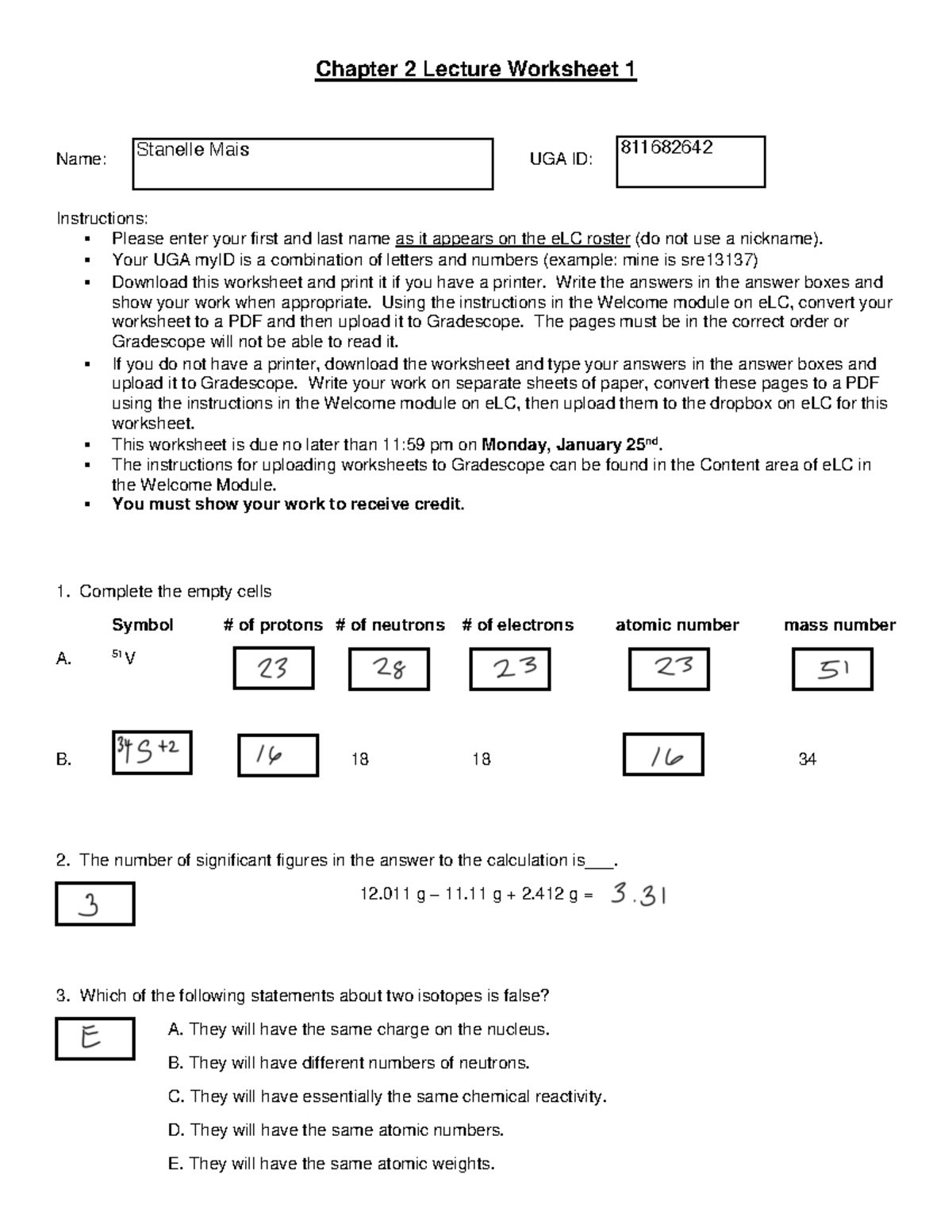 Chapter 2 Worksheet 1 (Atoms and Atomic Theory) - Chapter 2 Lecture Worksheet 1 Name: UGA ID ...