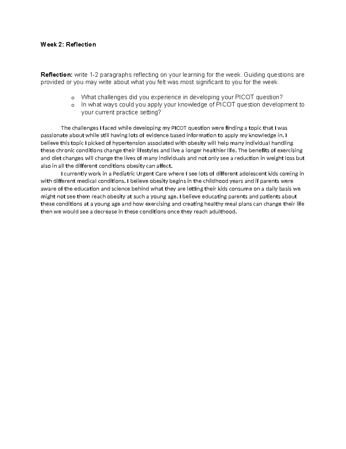 Reflection Week 2 - Week 2: Reflection Reflection: write 1-2 paragraphs reflecting on your ...