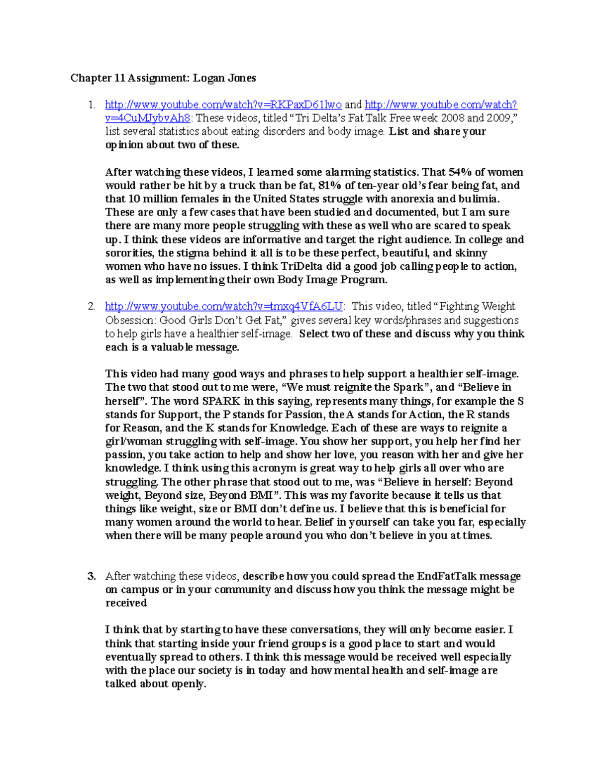 Chapter 11 Assignment - Chapter 11 Assignment: Logan Jones youtube/watch?v=RKPaxD61lwo and - Studocu