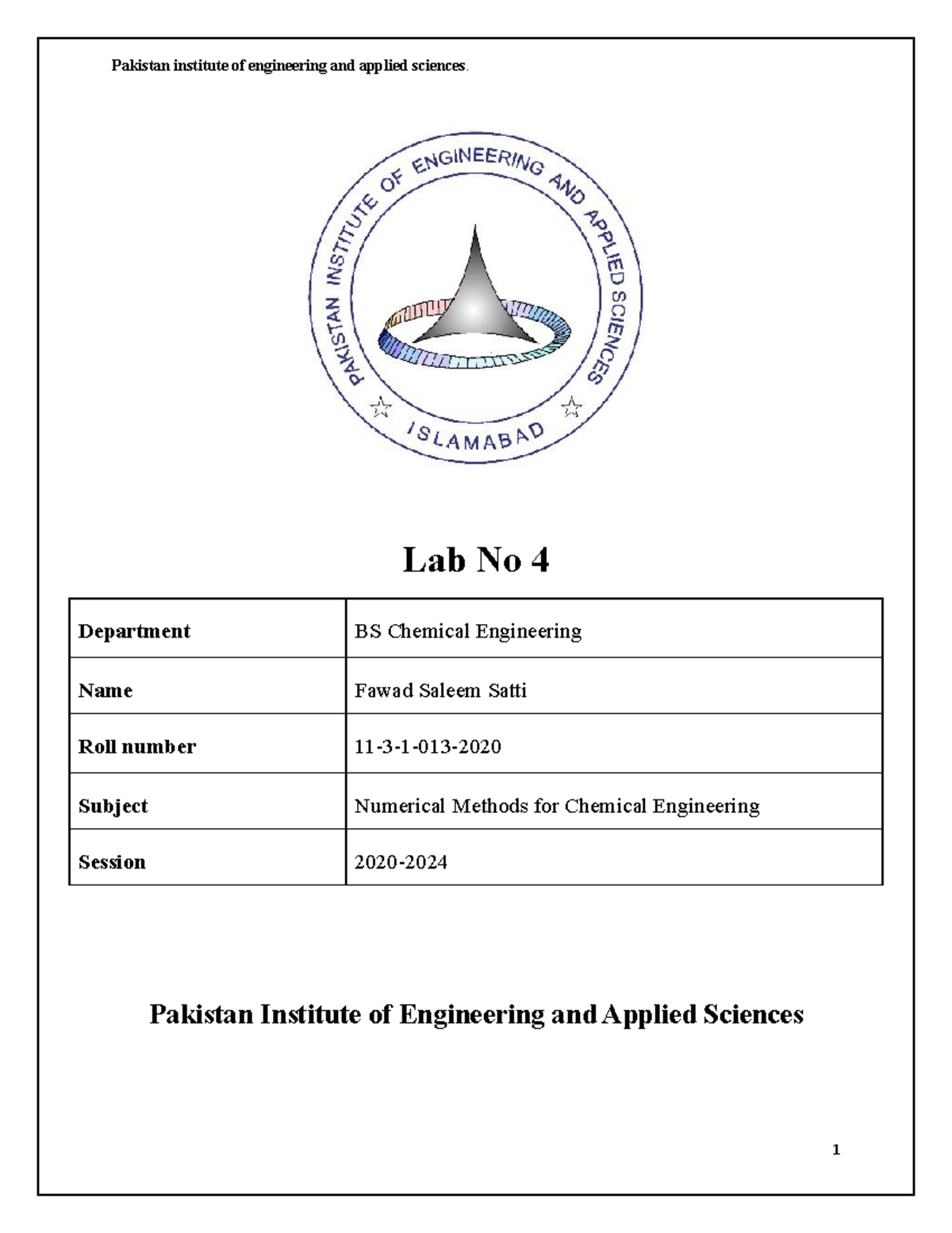 NMCE LAB 4 - Lab - Lab No 4 Department BS Chemical Engineering Name Fawad Saleem Satti Roll ...