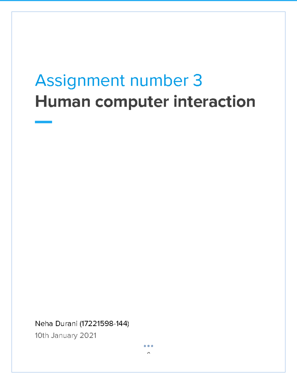 HCI assignment 3 17221598 144 - Assignment number 3 Human computer interaction Neha Durani - Studocu