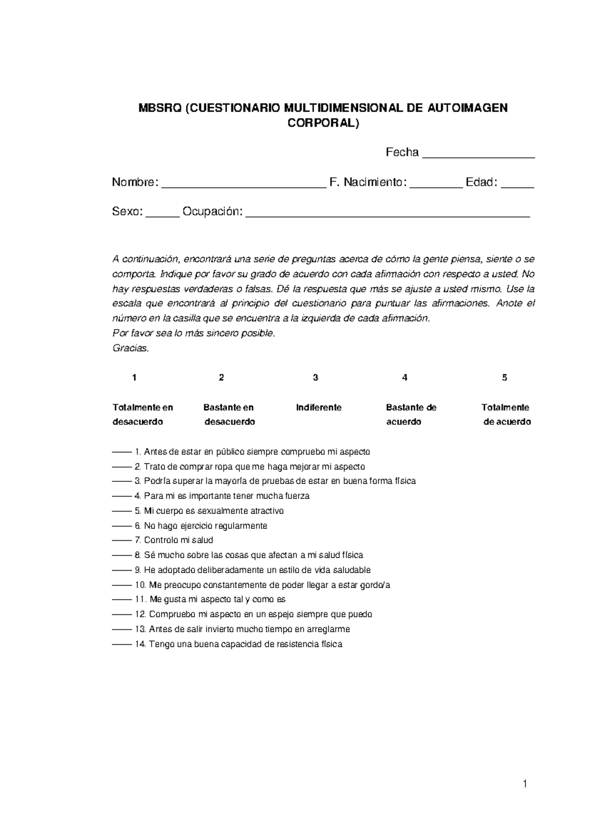 Escala DE Autoimagen Corporal - MBSRQ (CUESTIONARIO MULTIDIMENSIONAL DE ...