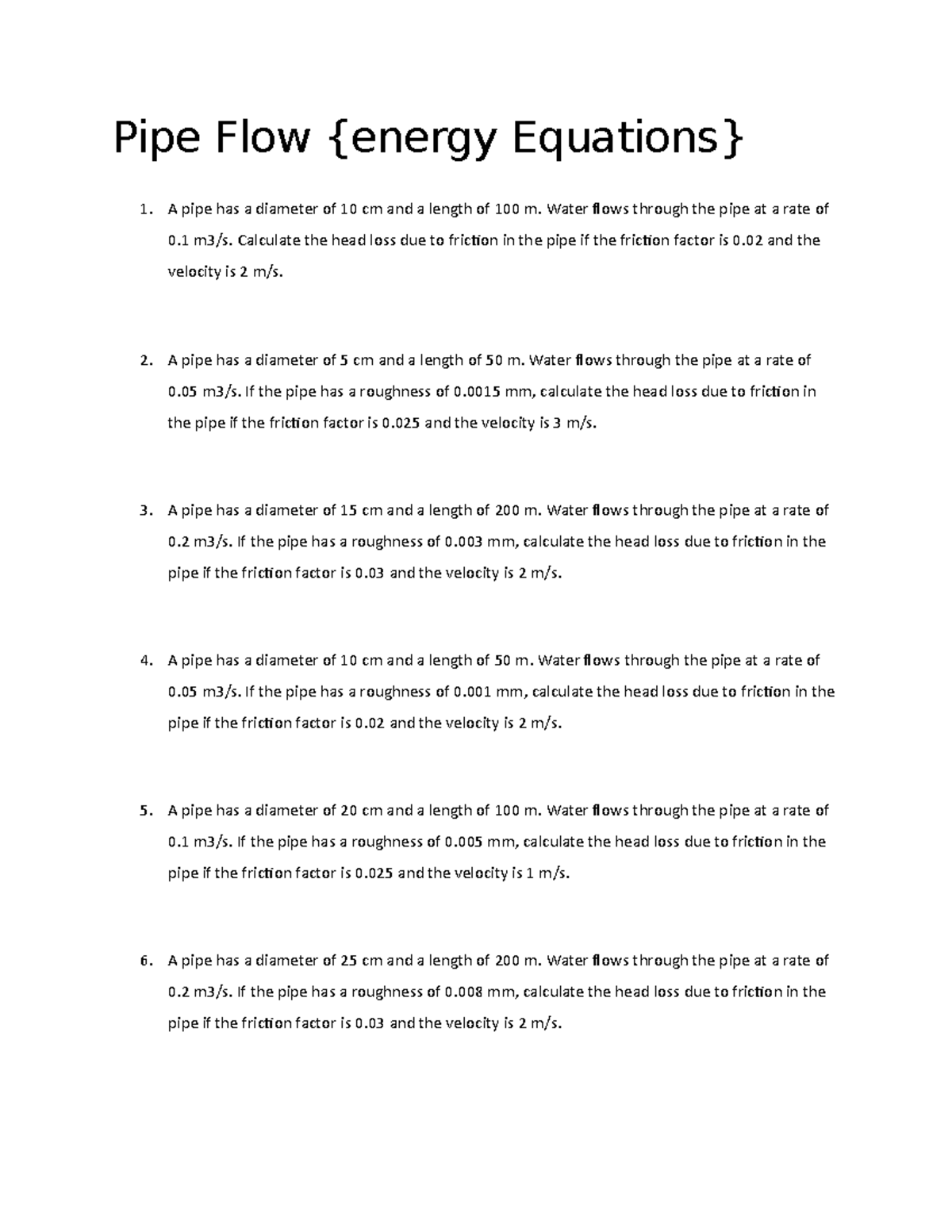 Pipe Flow.docx{energy Equations} - Pipe Flow {energy Equations} A pipe ...