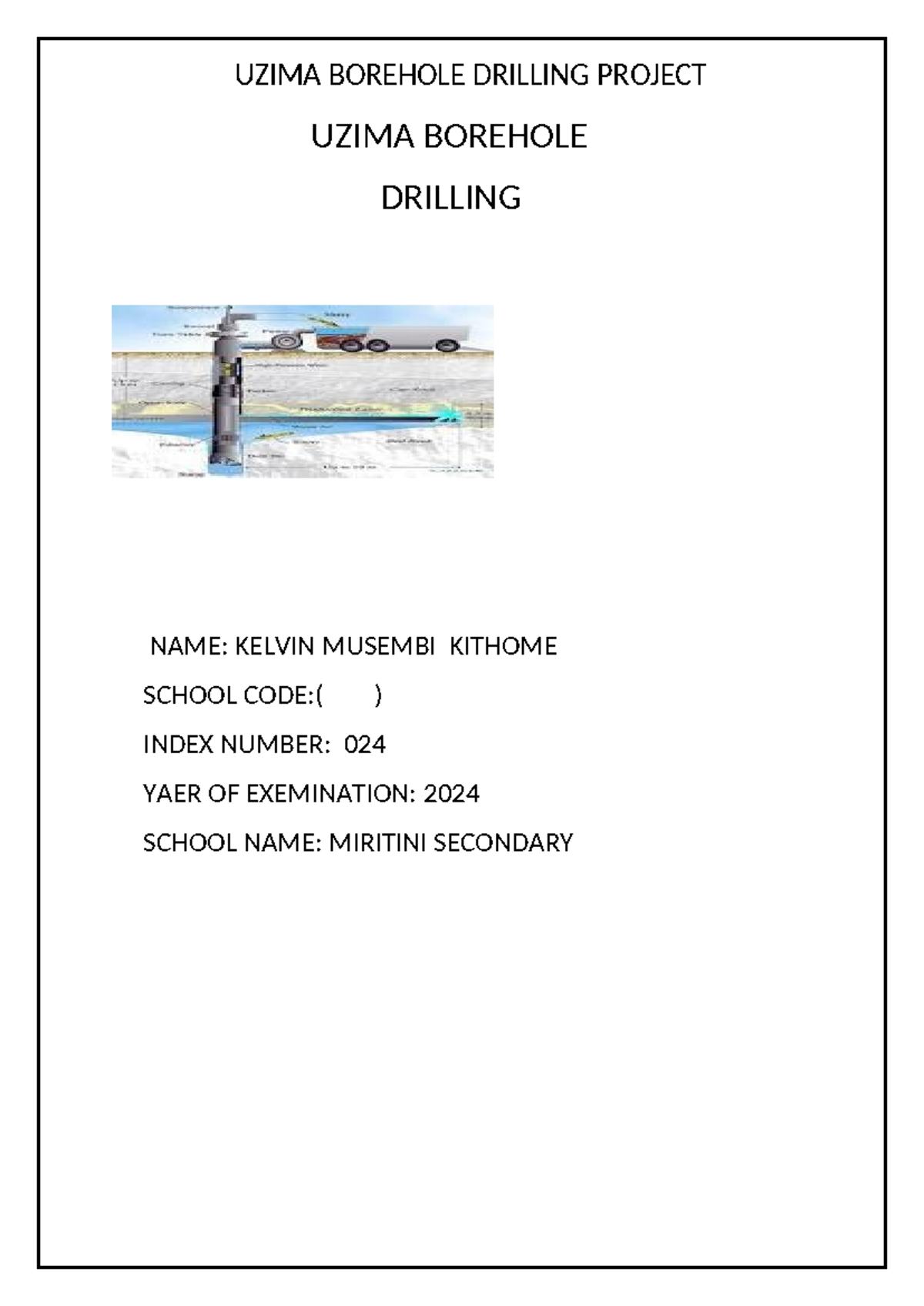 Kithome Project - summary notes only - UZIMA BOREHOLE DRILLING NAME ...