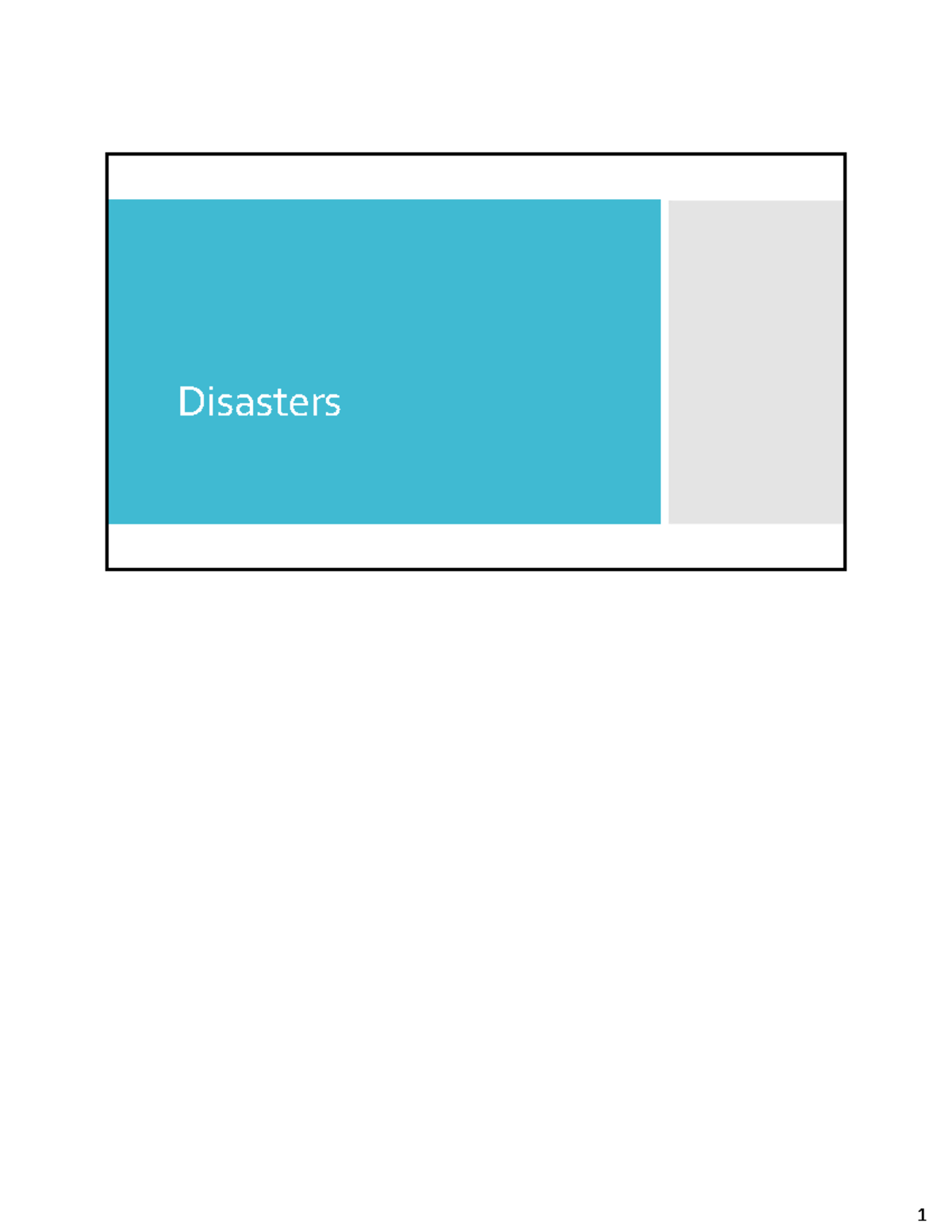 Disaster ppt - Disasters Objectives Identify the types and ...