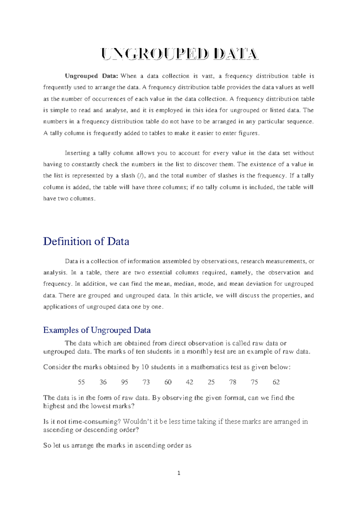 Ungrouped DATA - Ungrouped Data: When a data collection is vast, a ...