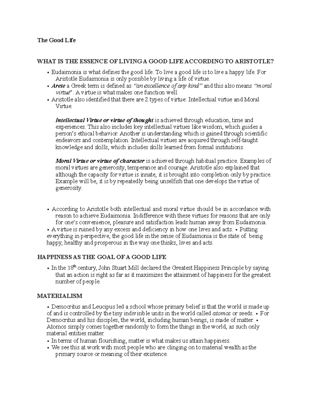 The Good LIfe - This document talks about how we deal in our life and ...