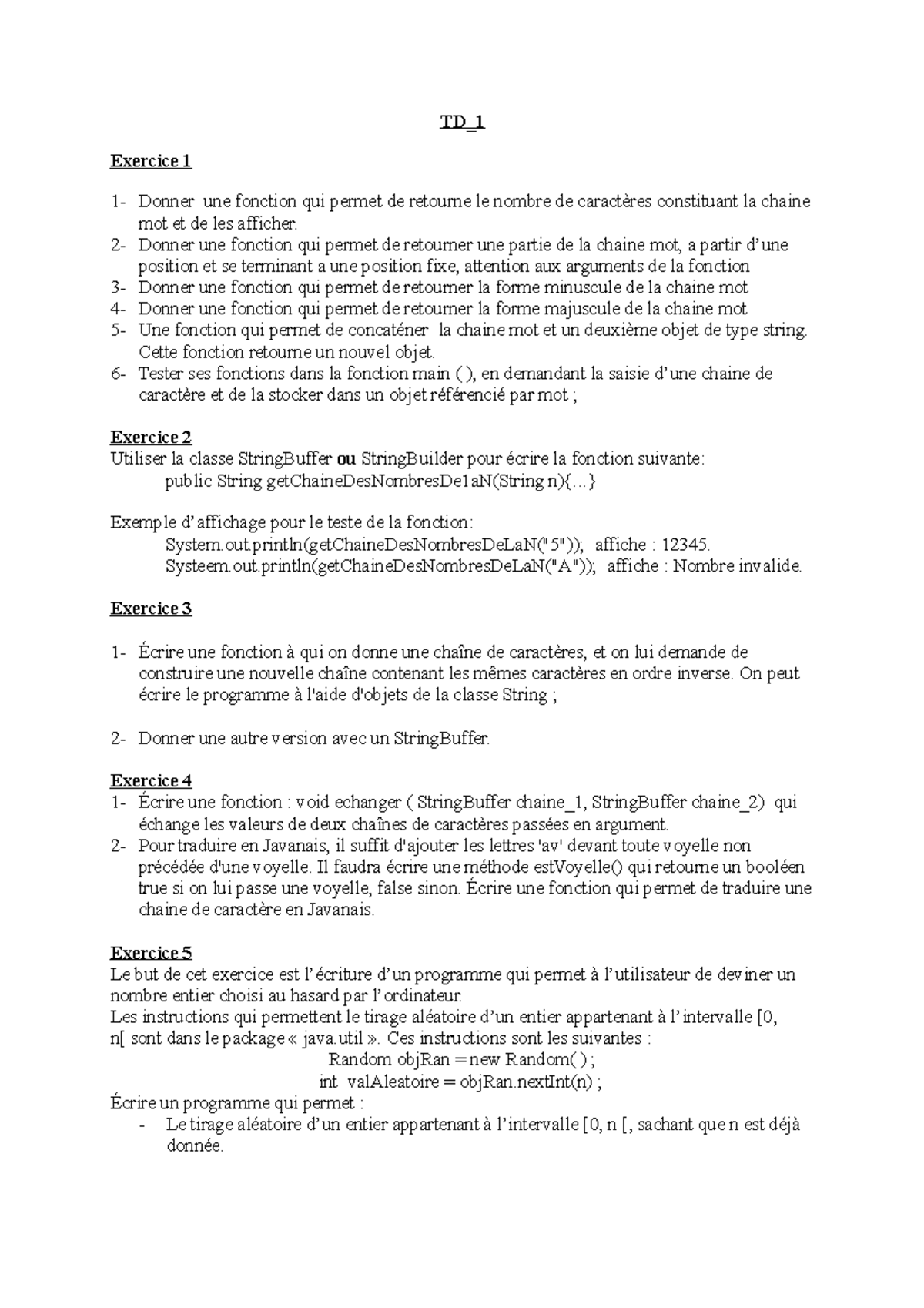 TD-1 - travaux pratique java 1 - TD_ Exercice 1 1- Donner une fonction qui permet de retourne le ...