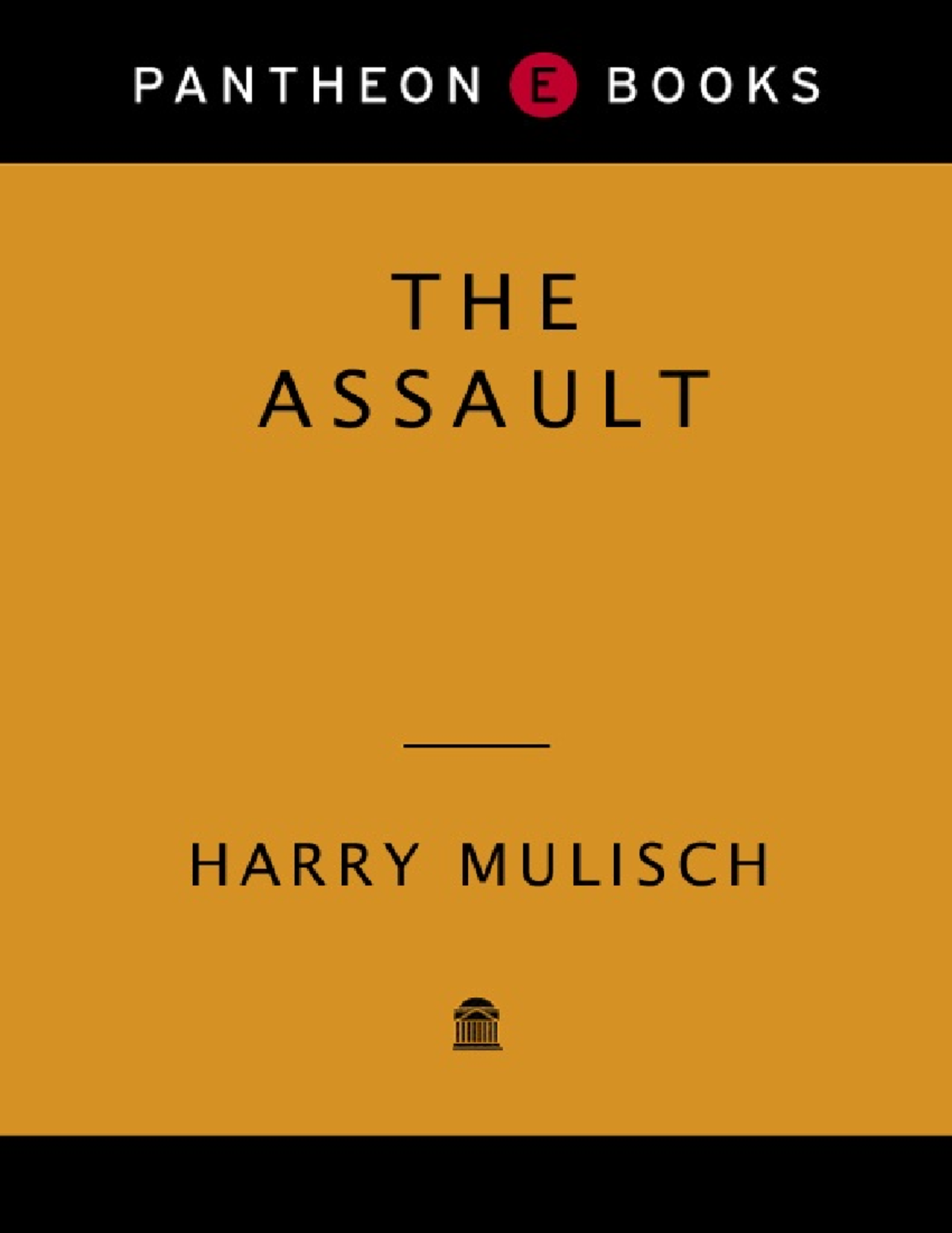 The-assault - Lecture book - ABOUT THE AUTHOR Harry Mulisch is Holland ...