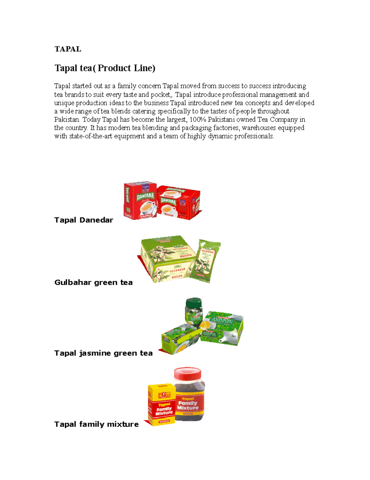 47647535 Marketing Strategy of Tapal - TAPAL Tapal tea( Product Line ...