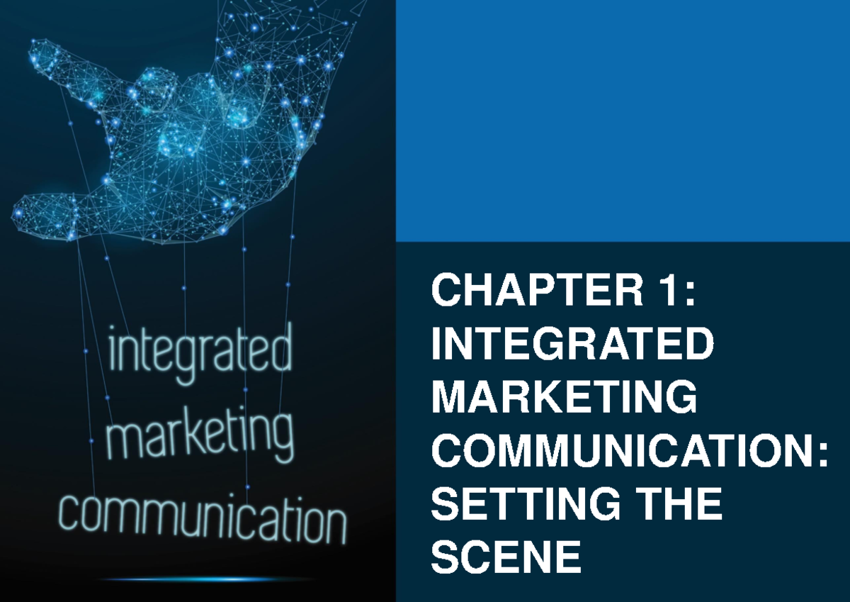 IMC Slides C1 - INTEGRATED MARKETING COMMUNICATION: SETTING THE SCENE ...