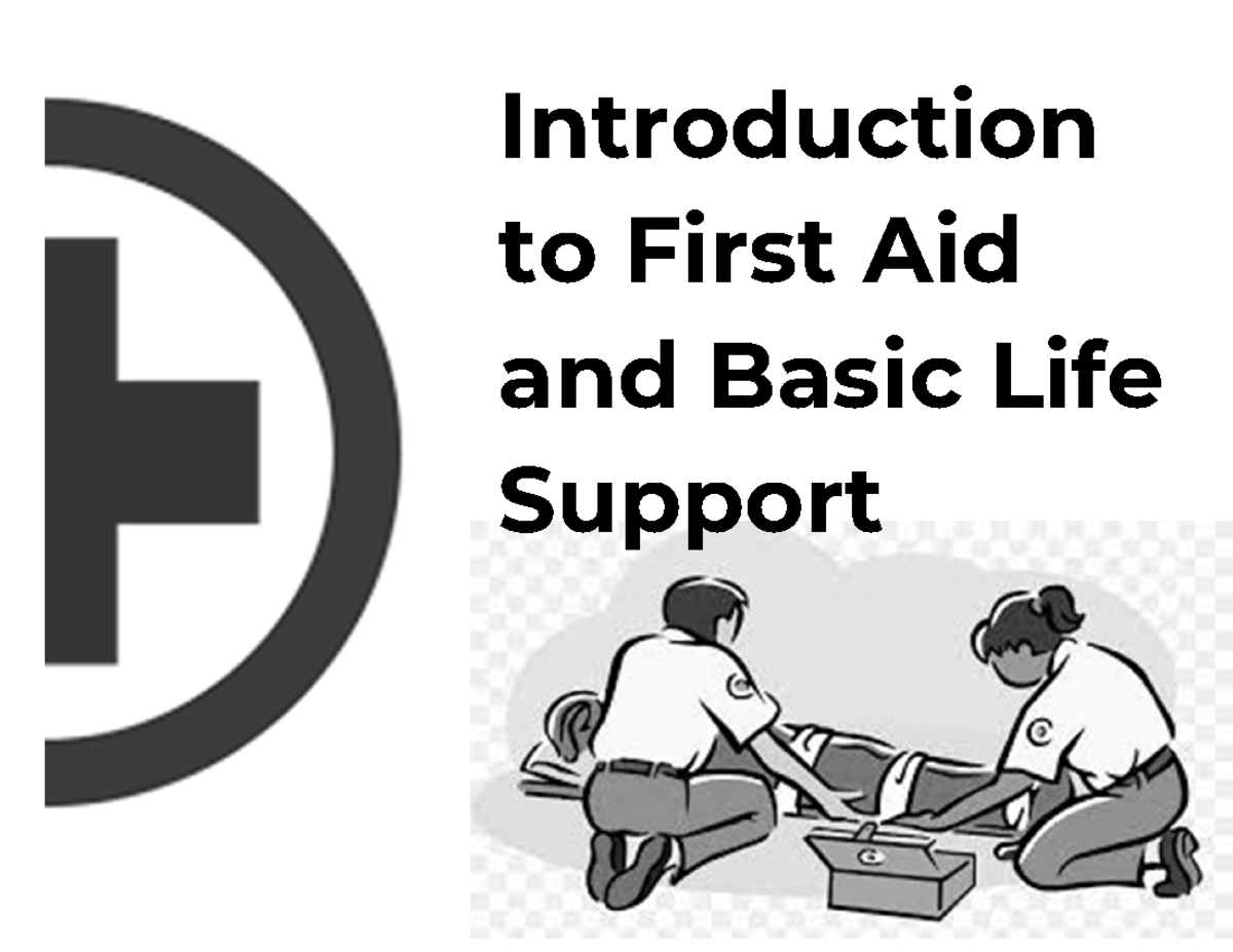 First-Aid-Intro - Introduction to First Aid and Basic Life Support First Aid an immediate help ...