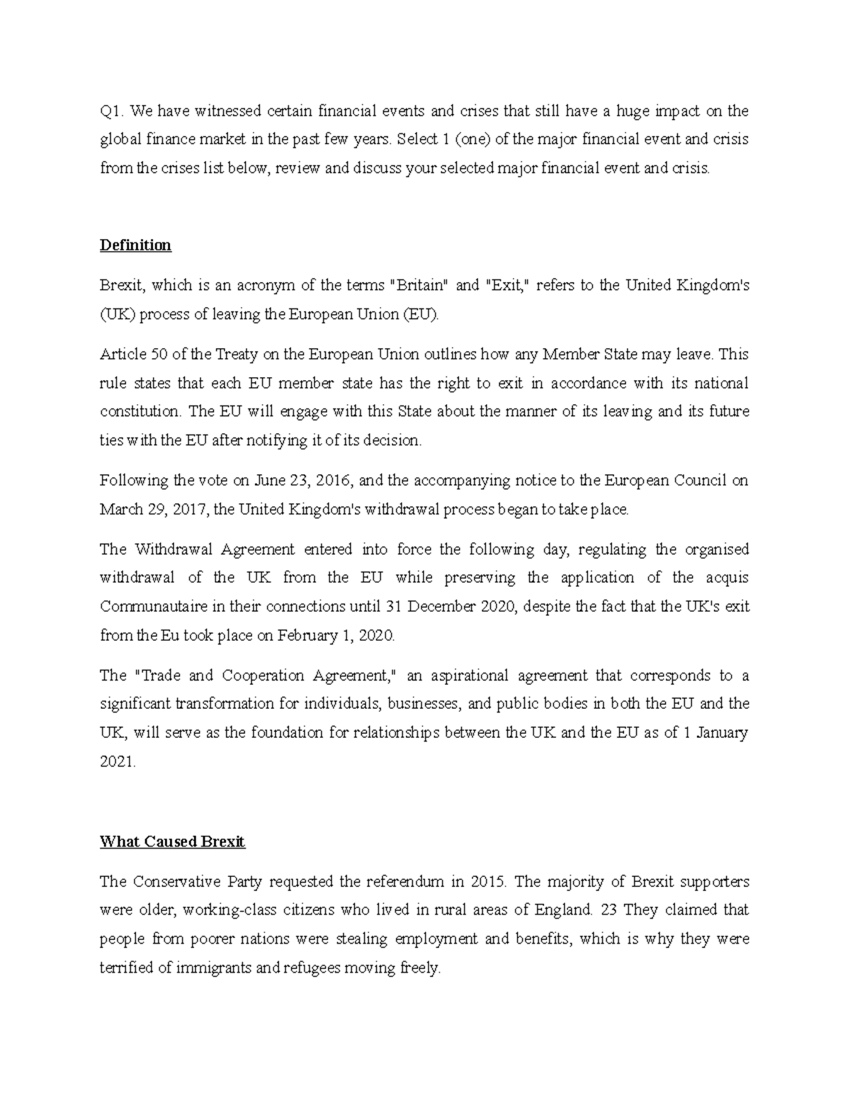 International finance (individual) - Q1. We have witnessed certain ...