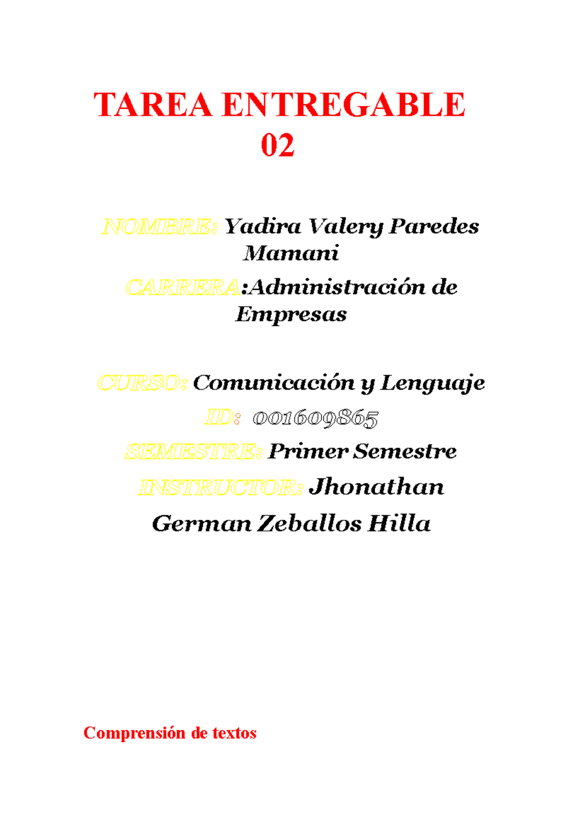 Tarea Entregable N yadira - TAREA ENTREGABLE 02 NOMBRE: Yadira Valery Paredes Mamani - Studocu