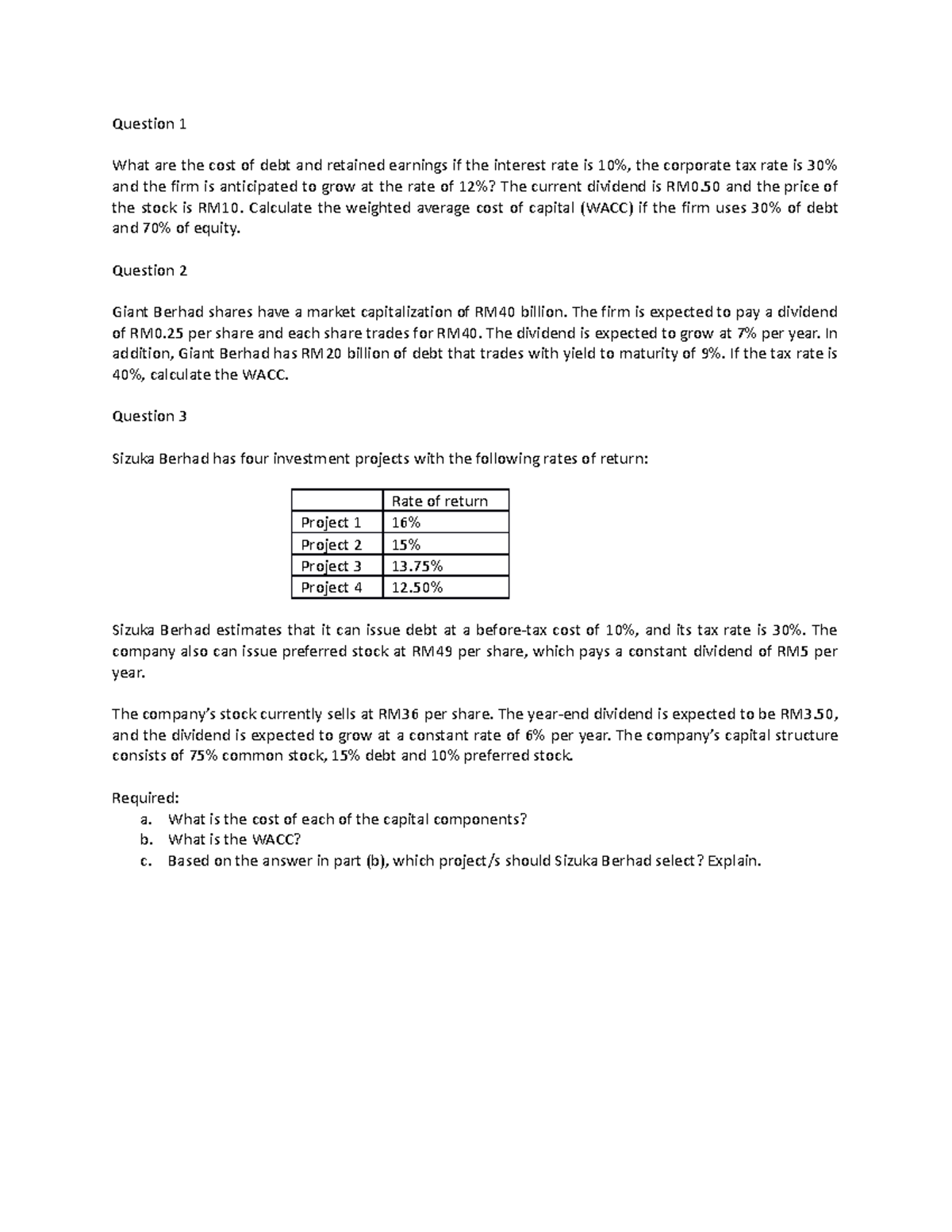 WACC exercise (1) - study materials - Question 1 What are the cost of ...
