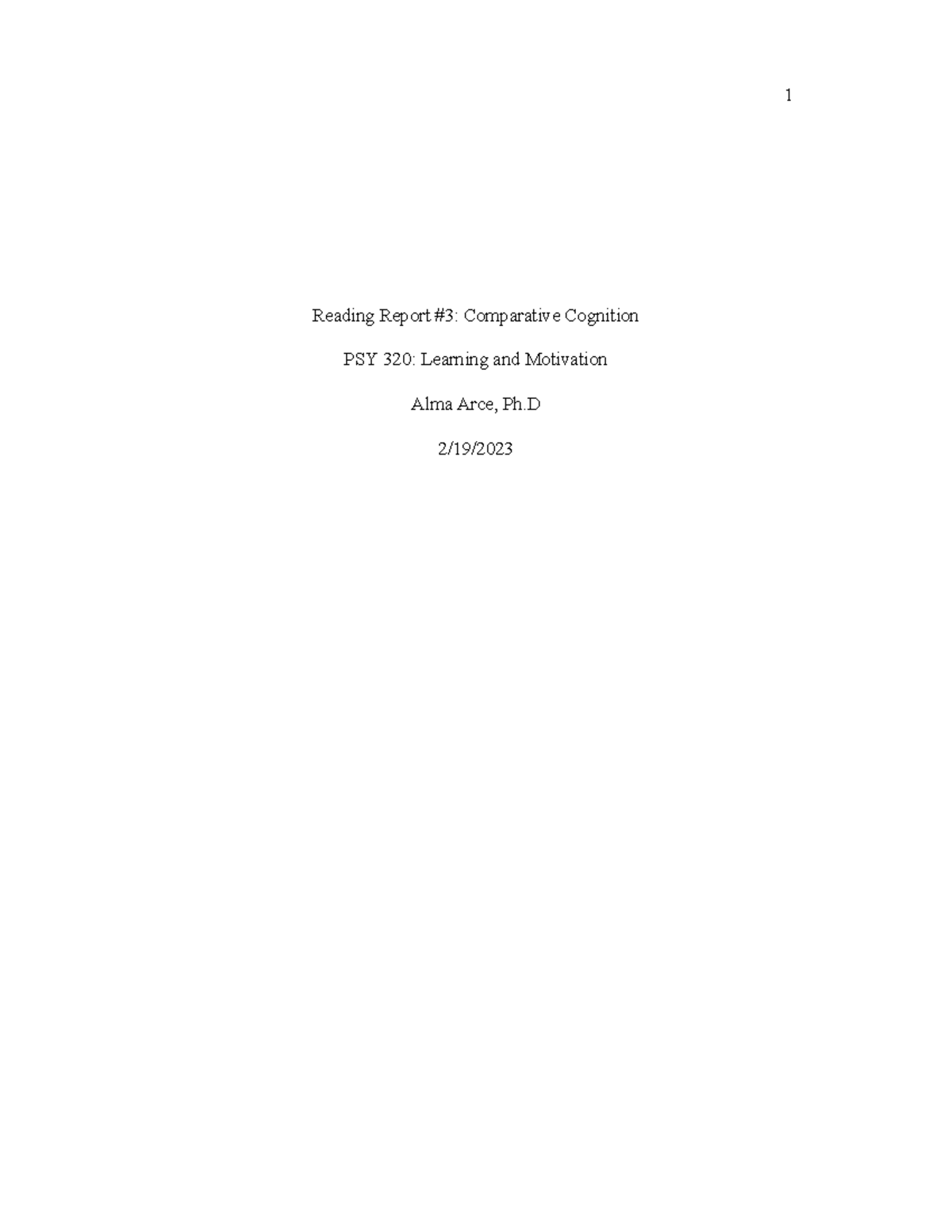 Reading Report #3 - PSY 320 - Reading Report #3: Comparative Cognition PSY 320: Learning and ...