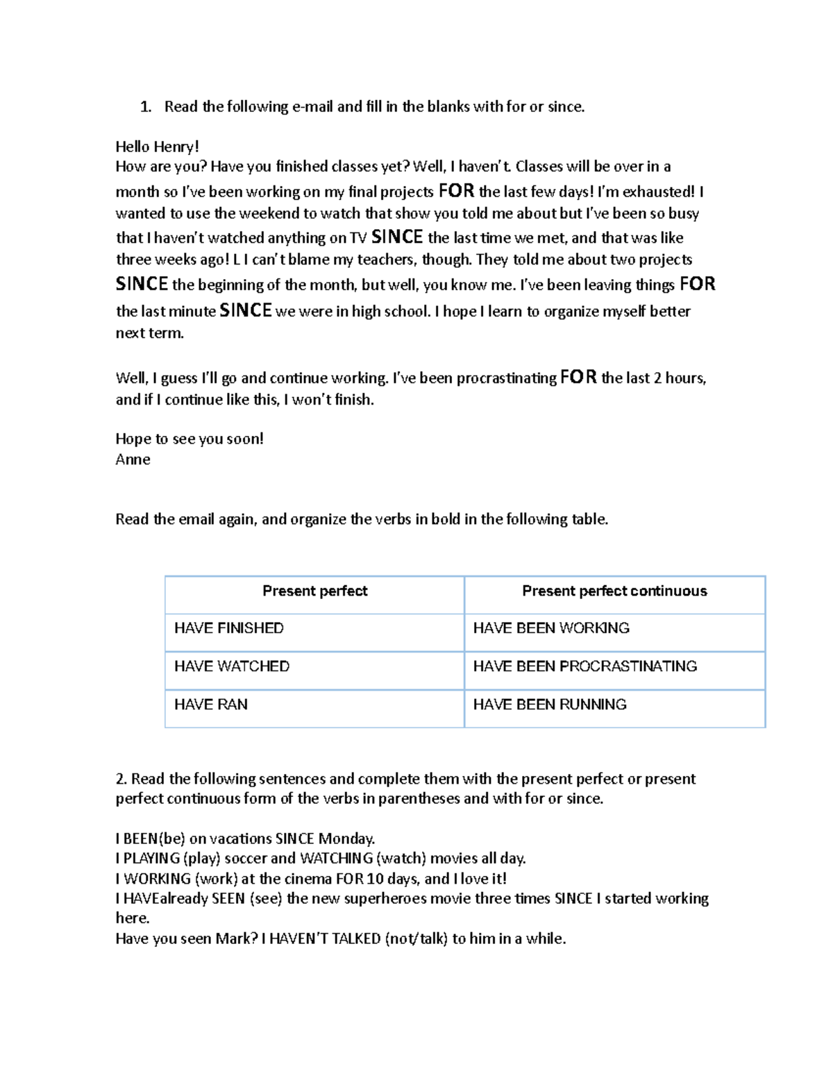 Actividad 4 - FVGBHNJMK,L. - Read the following e-mail and fill in the ...