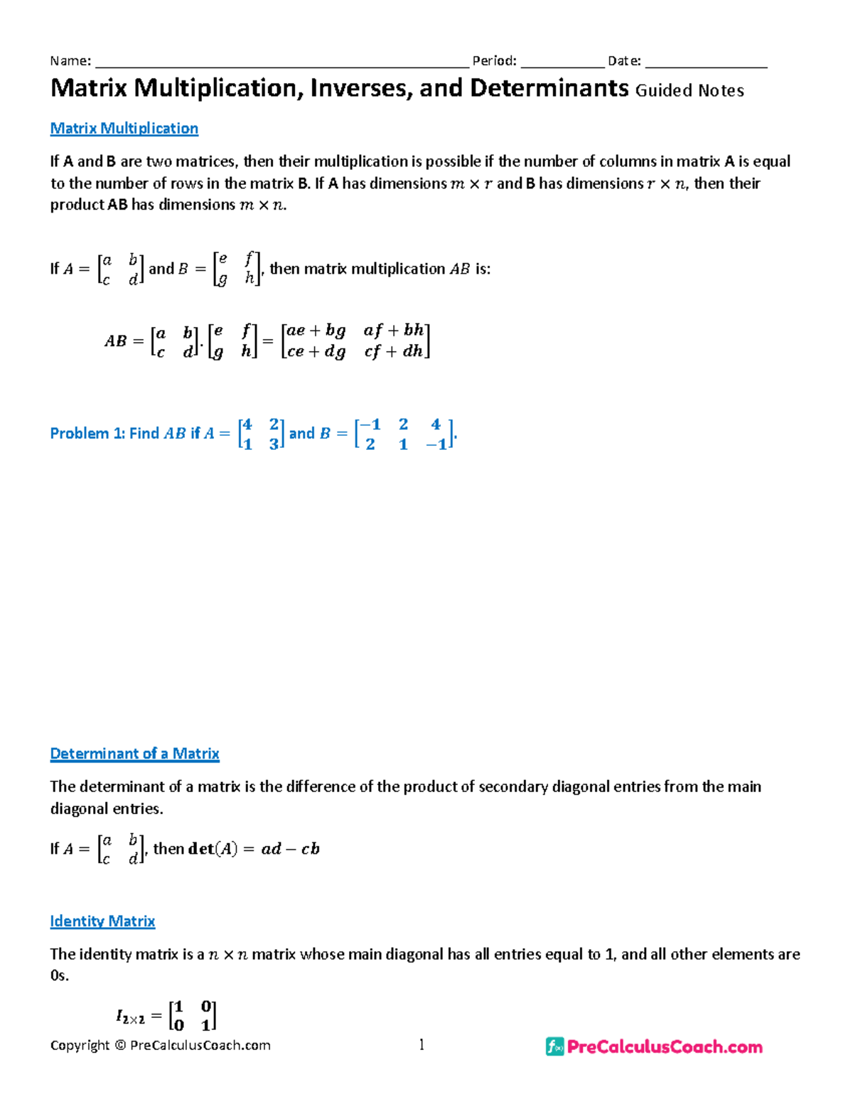 6 2 Guided Notes SE Matrix Multiplication Inverses and Determinants ...