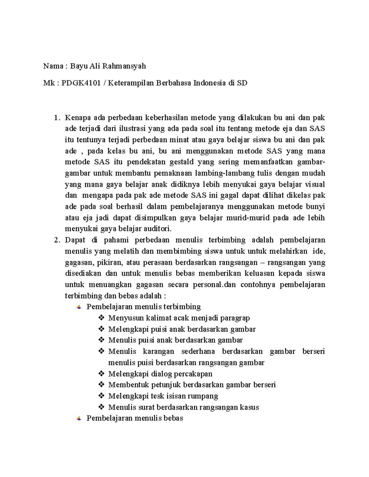 Tugas 3 BI ( Pertemuan 7) - Nama : Bayu Ali Rahmansyah Mk : PDGK4101 / Keterampilan Berbahasa ...