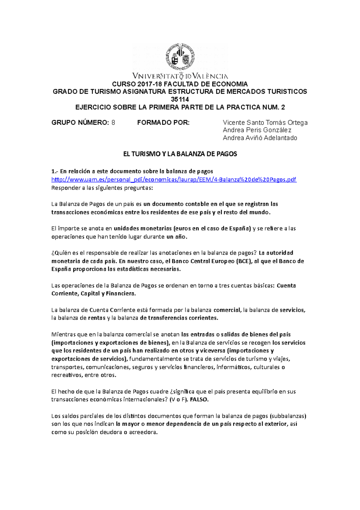 Practica 2, 1ª Parte - afasdf fadfa - CURSO 2017-18 FACULTAD DE ...