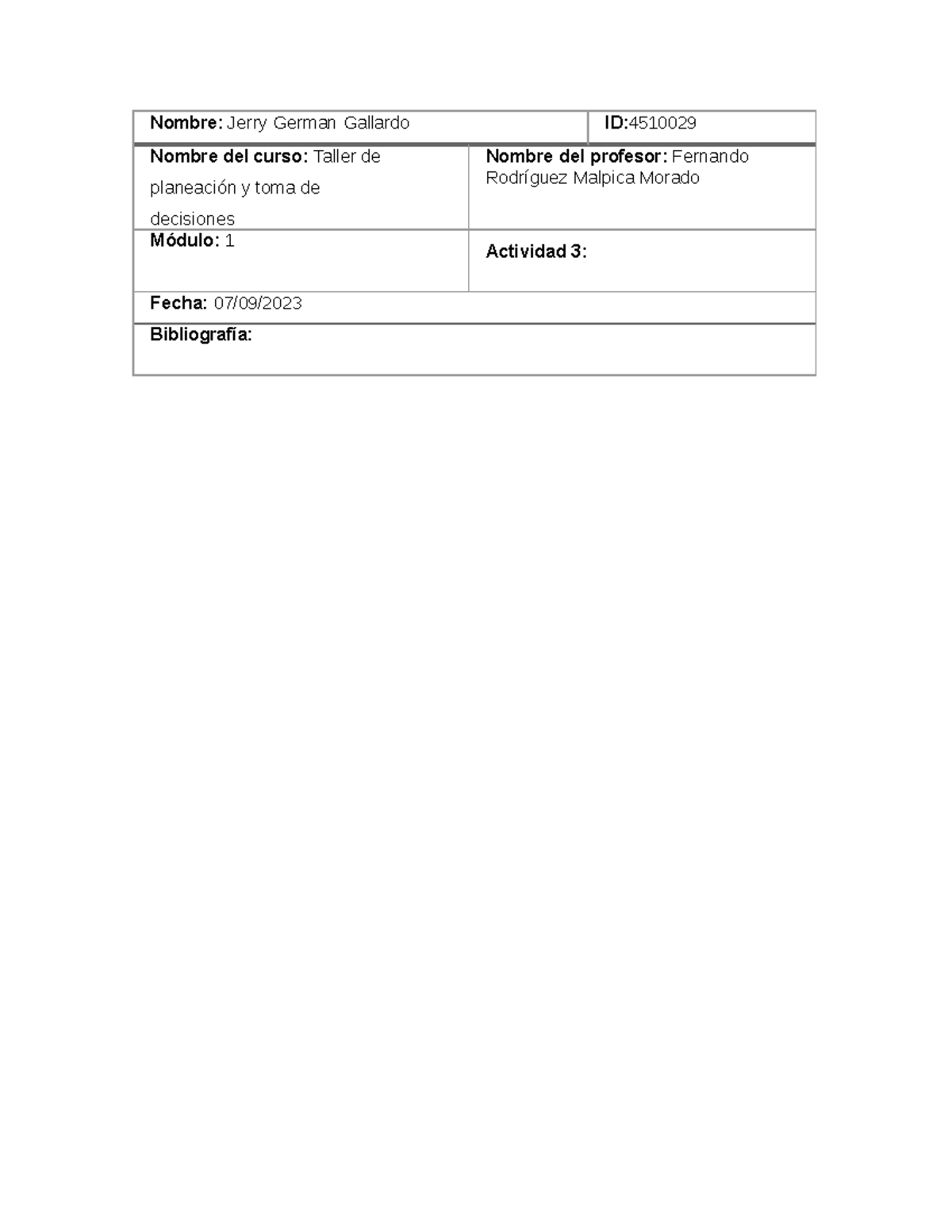 ACT 3 Taller de planeación y toma de decisiones - Nombre: Jerry German ...