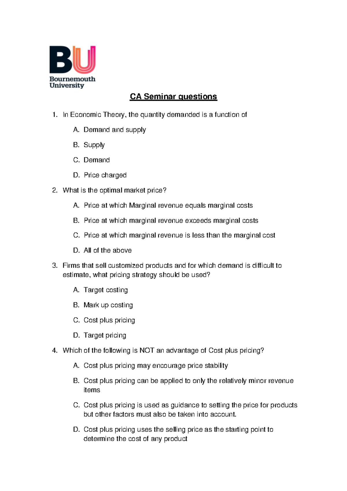Week 5 CA Questions - CA Seminar questions In Economic Theory, the ...