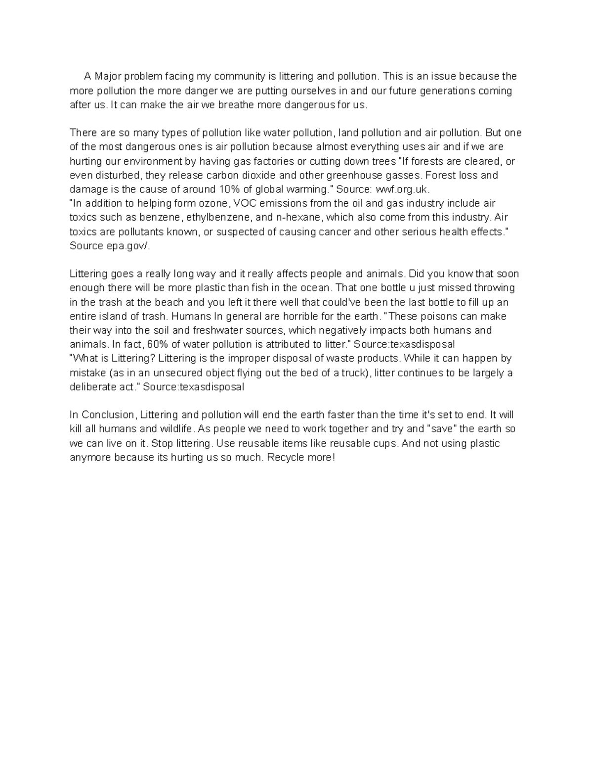 Essay - A Major problem facing my community is littering and pollution. This is an issue because ...