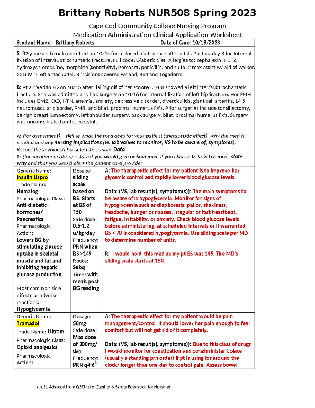 MedSBAR- medication - Brittany Roberts NUR508 Spring 2023 Cape Cod ...