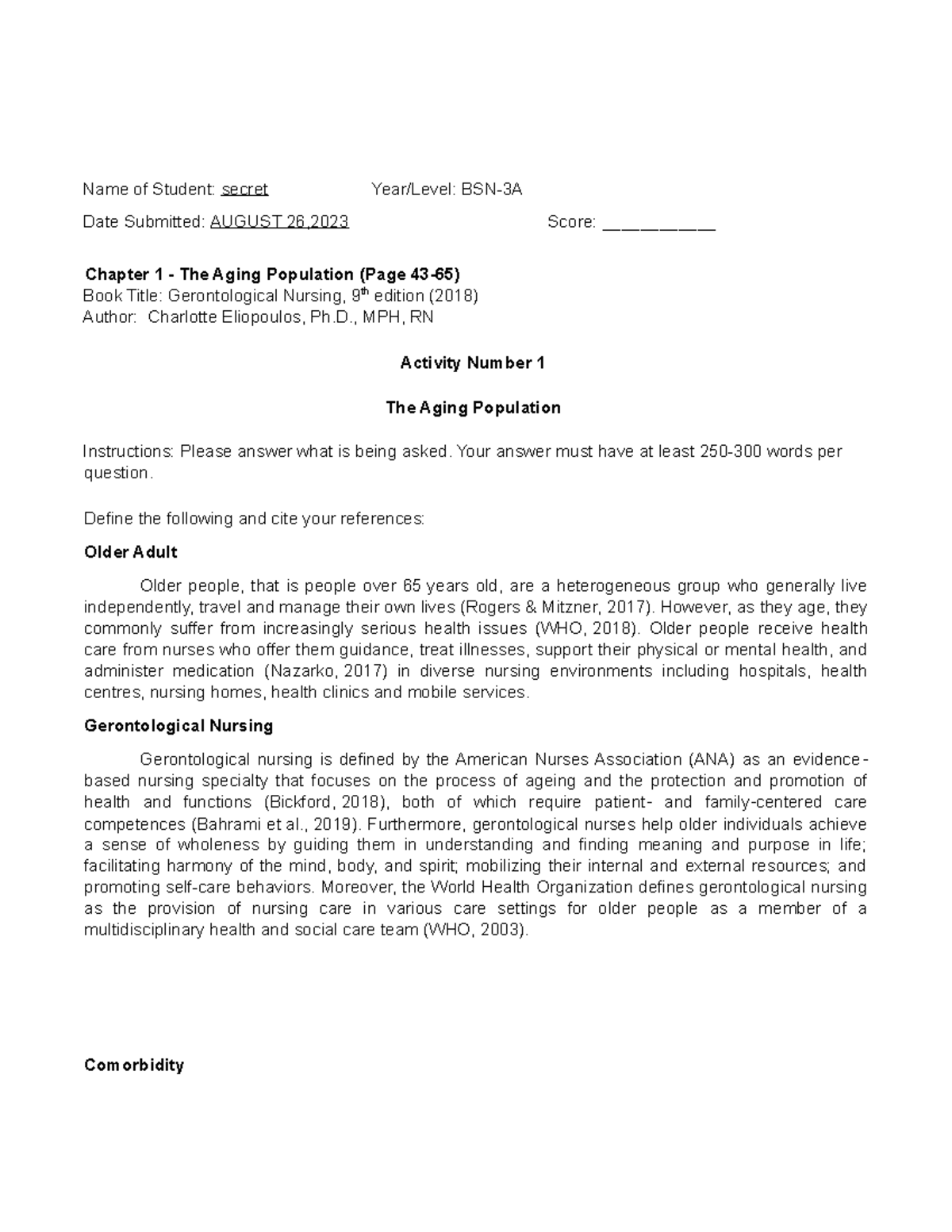 assignment research - Name of Student: secret Year/Level: BSN-3A Date ...