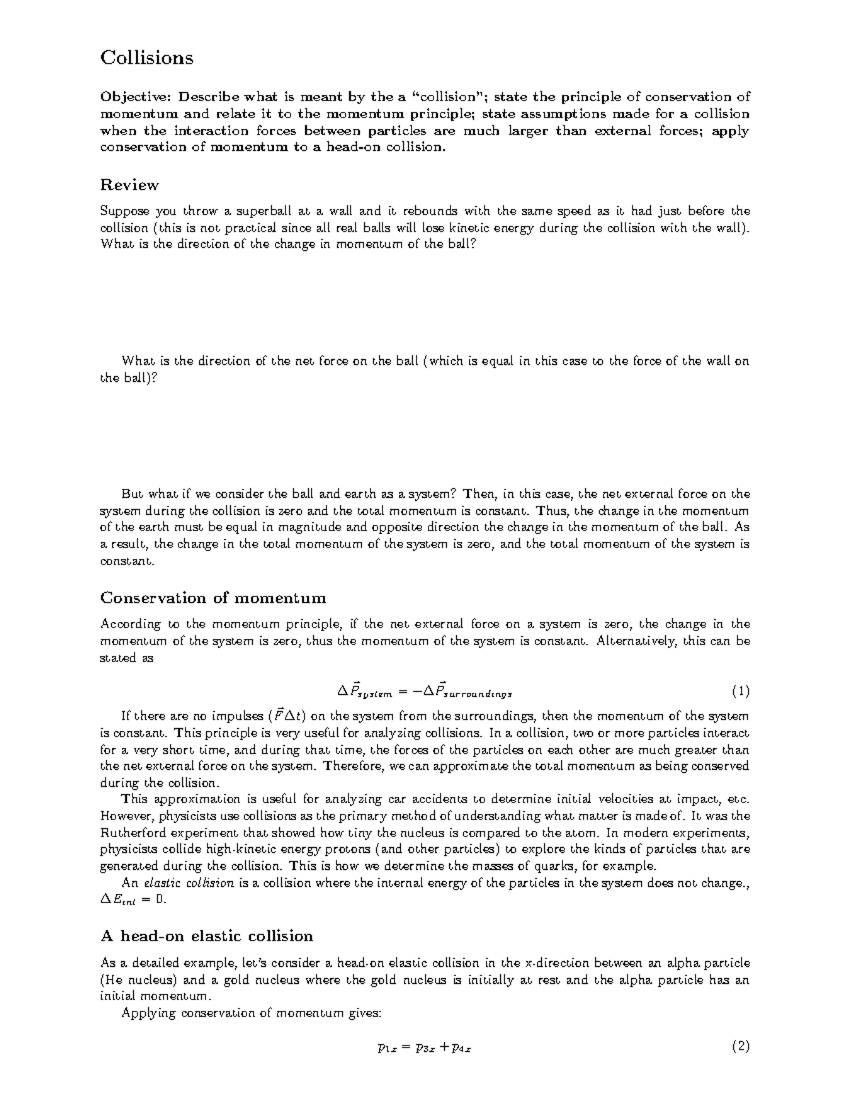 12-1-collisions - practice - Collisions Objective: Describe what is meant by the a “collision ...