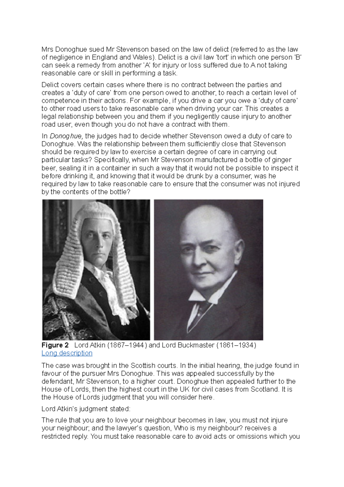 Snail and Bottle - Mrs Donoghue sued Mr Stevenson based on the law of ...