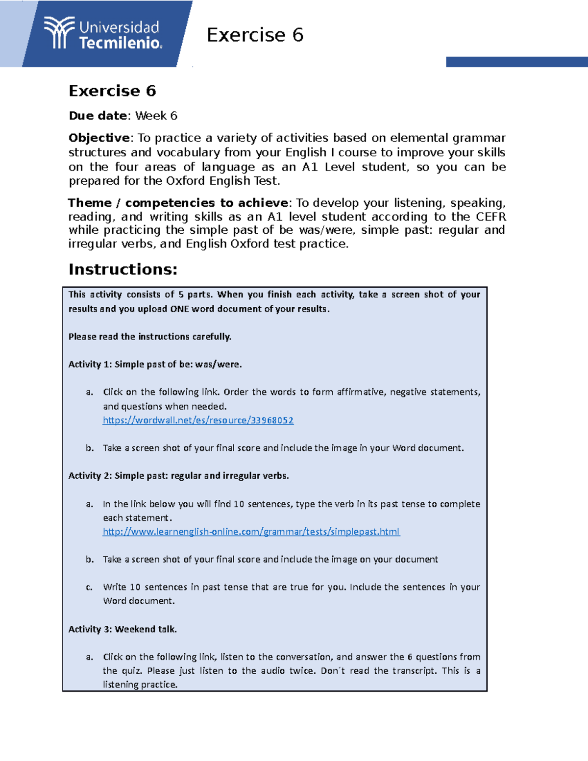 Exercise 6 - Tarea - Exercise 6 Due date: Week 6 Objective: To practice ...