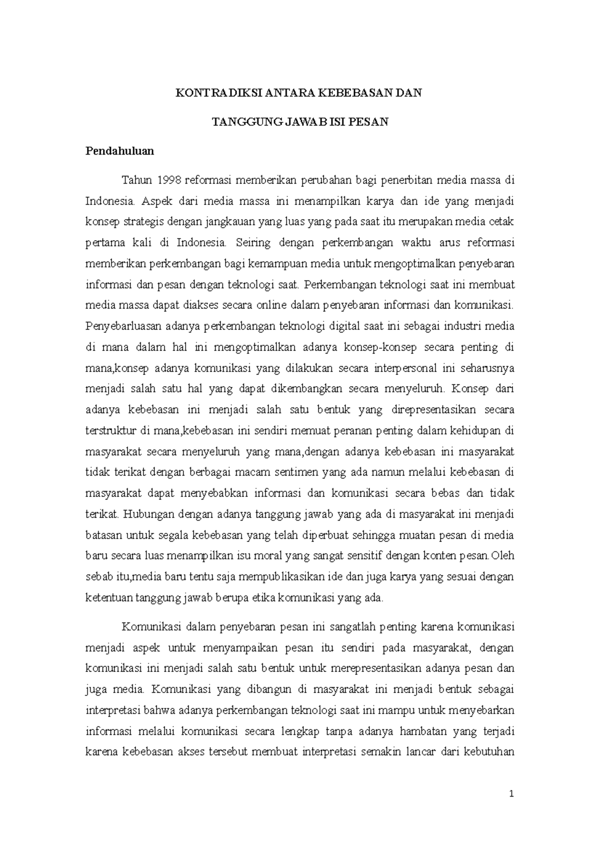 Essay Kontradiksi Kebebasan dan Tanggung Jawab Isi Pesan - KONTRADIKSI ...