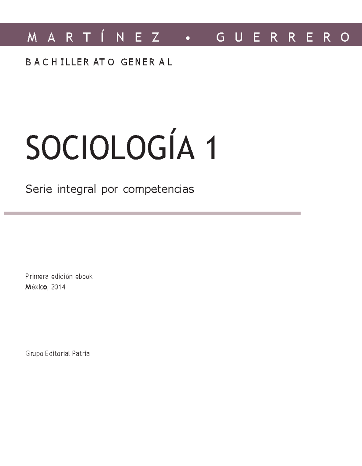Sociologia 1 Bachillerato - M A R T Í N E Z • G U E R R E R O B A C H I ...