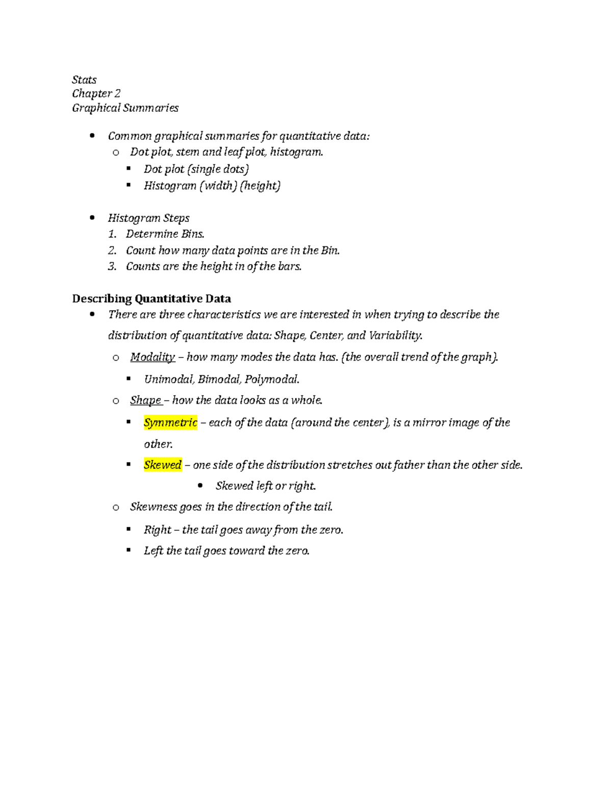 Chapter 2 Stats - Stats Chapter 2 Graphical Summaries Common graphical ...