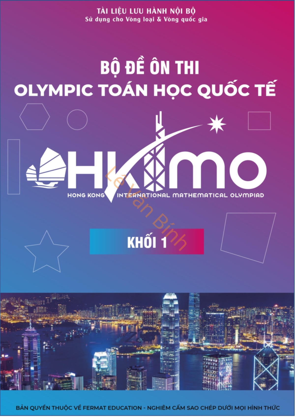Hkimo Khối 1 - 123 - 1 KỲ THI OLYMPIC TOÁN HỌC QUỐC TẾ HKIMO (HongKong ...