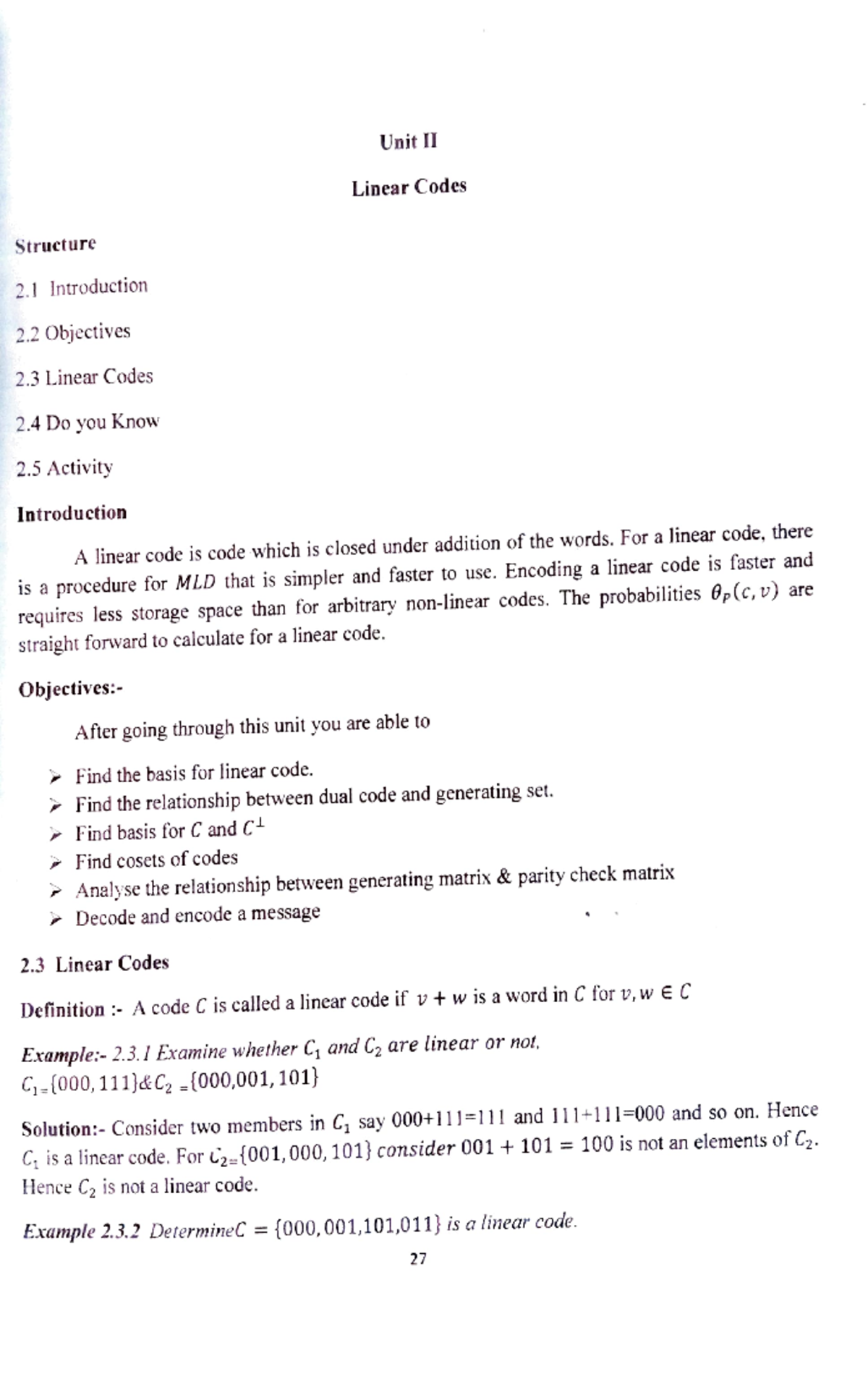 Coding theory 3 - Summary - Unit II Linear Codes Structure 2 Introduction 2 Objectives 2 Linear ...