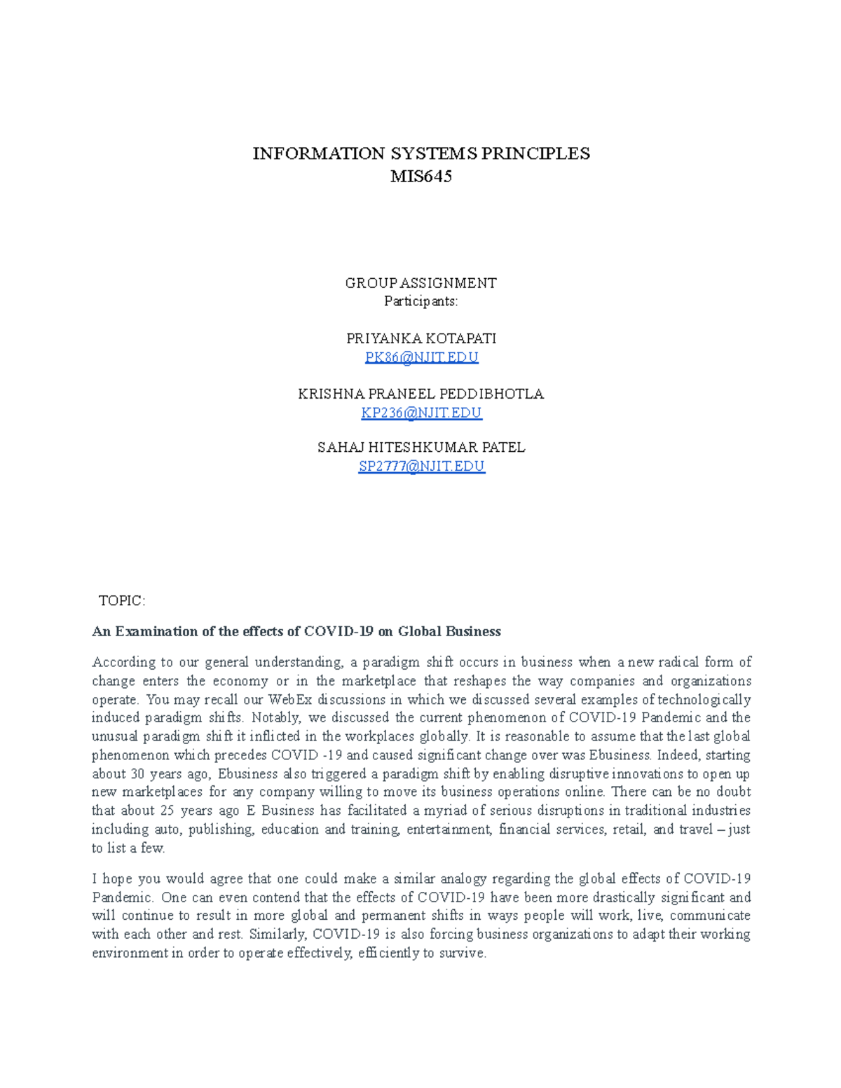 Assignment 1 - INFORMATION SYSTEMS PRINCIPLES MIS GROUP ASSIGNMENT Participants: PRIYANKA ...