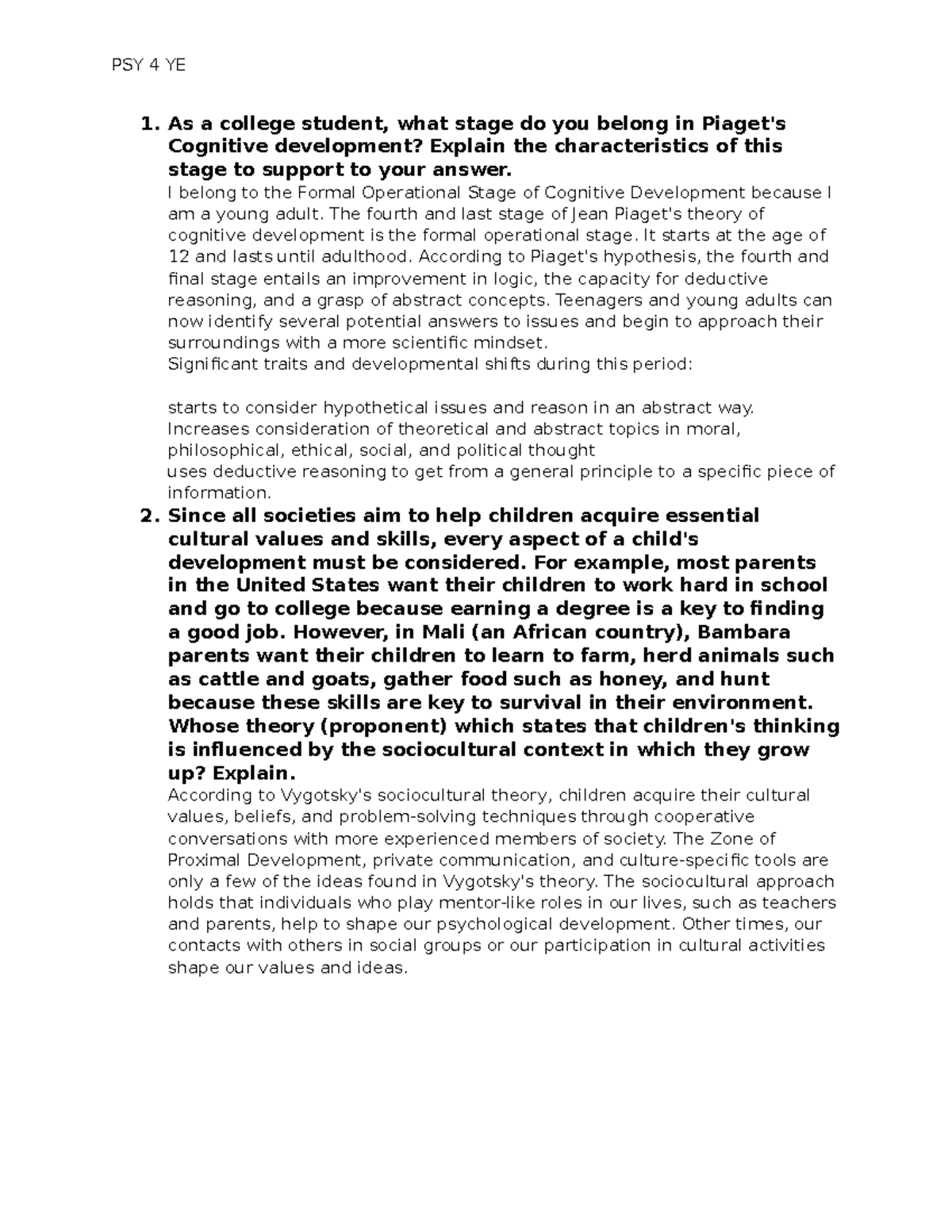 PSY 4 - lecture notes in psy - PSY 4 YE 1. As a college student, what ...