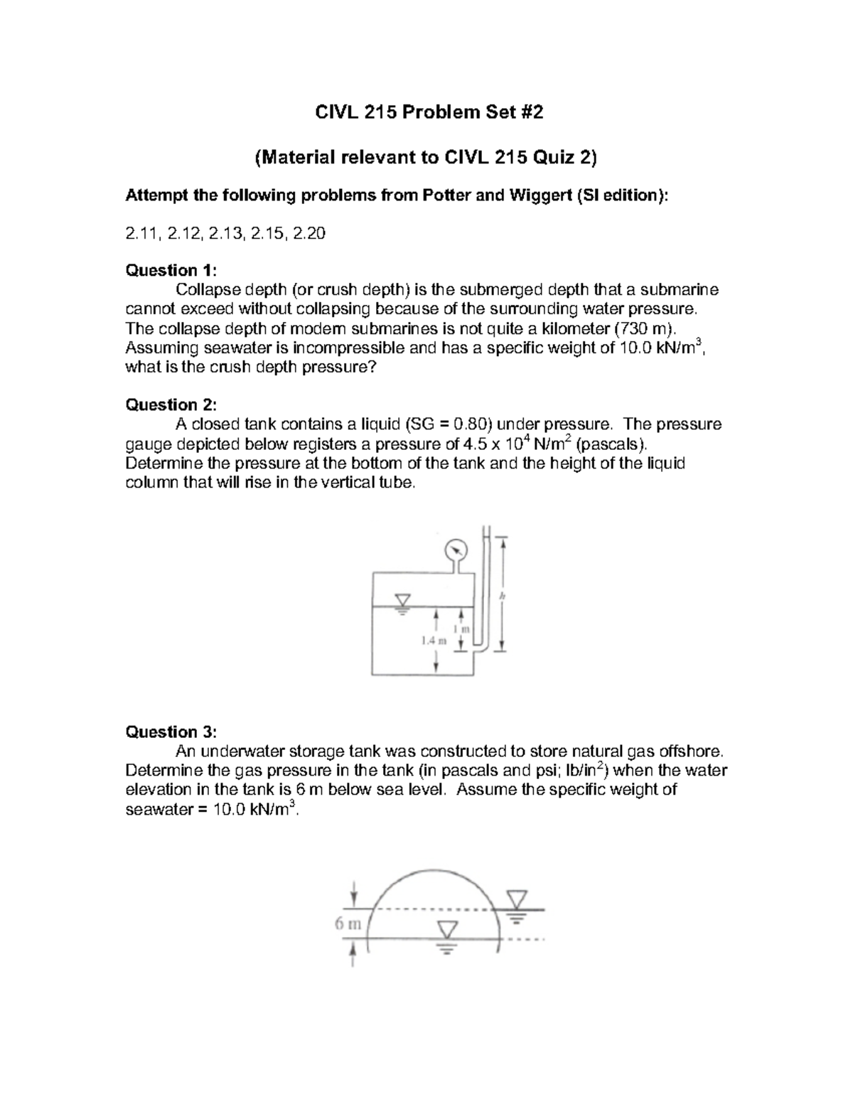 CIVL 215 Problem Set 2 - CIVL 215 Problem Set (Material relevant to ...