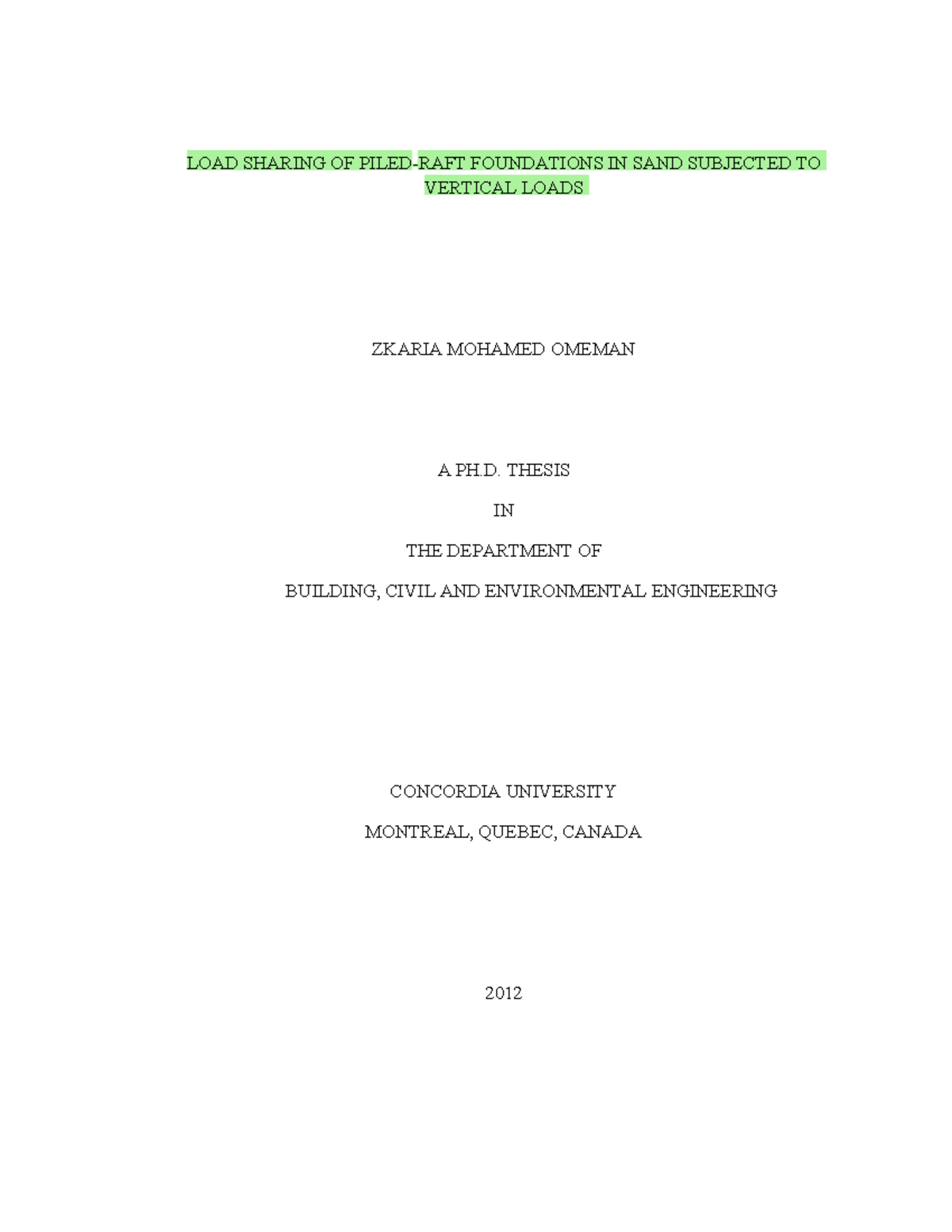456 Omeman Ph D S2013 - Thesis - LOAD SHARING OF PILED-RAFT FOUNDATIONS ...