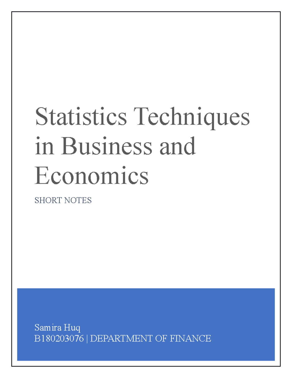 Samira Stat - Lecture notes 1 - Samira Huq B180203076 | DEPARTMENT OF ...