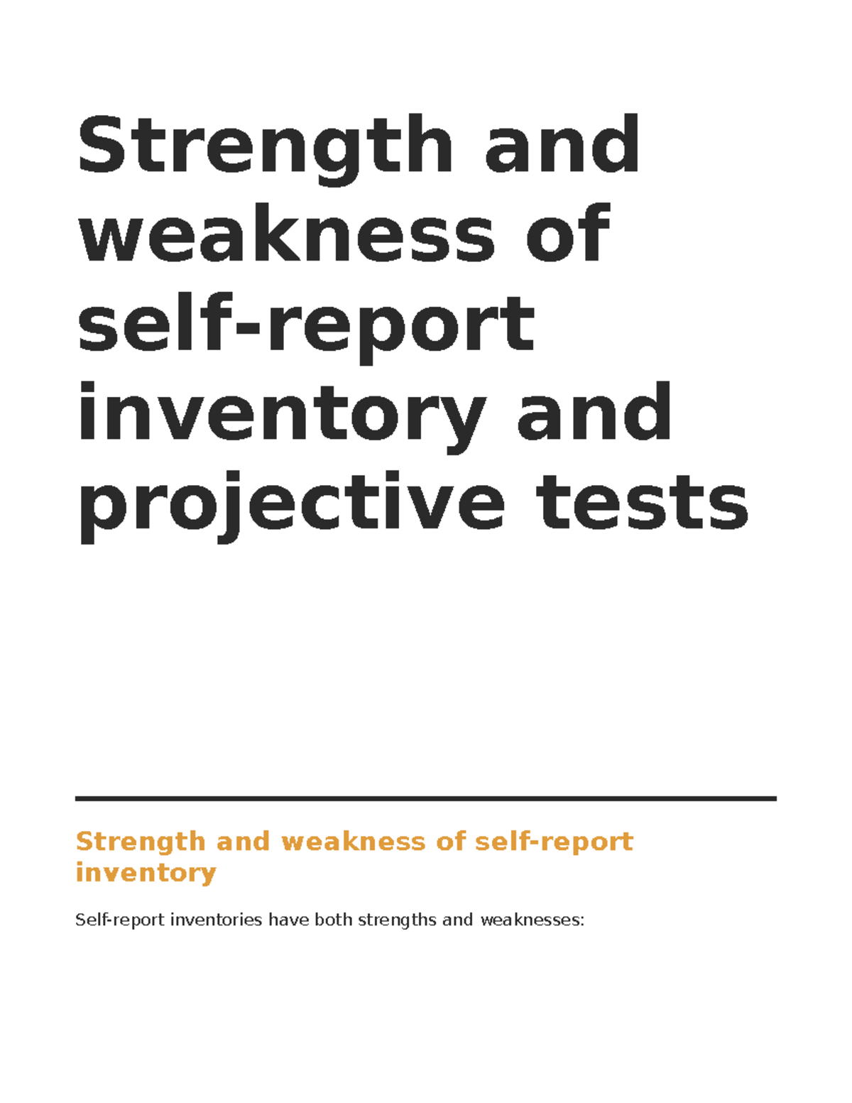 Strength and weakness of self-report inventory and projective tests ...