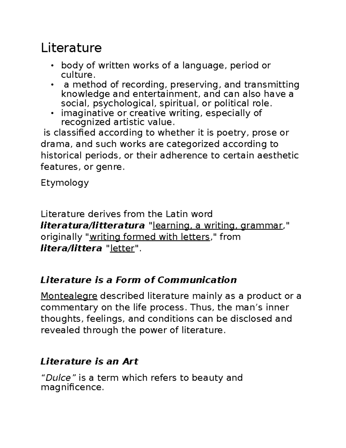 World LIT200 - Literature. • body of written works of a language ...
