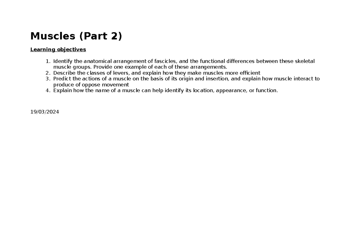 Muscles part 2 bio10004 - Muscles (Part 2) Learning objectives 1 ...