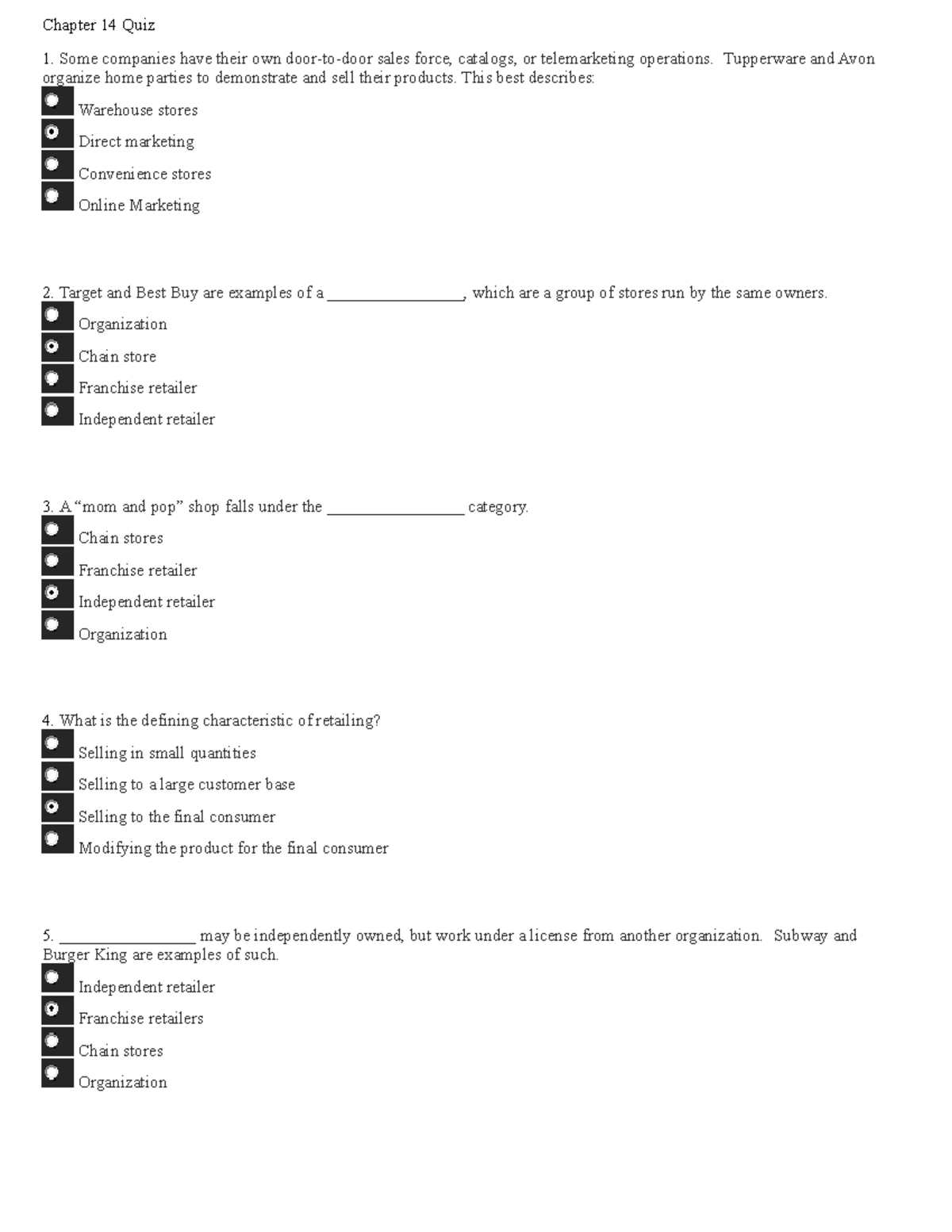 Chapter 14 Quiz - Chapter 14 Quiz Some companies have their own door-to ...
