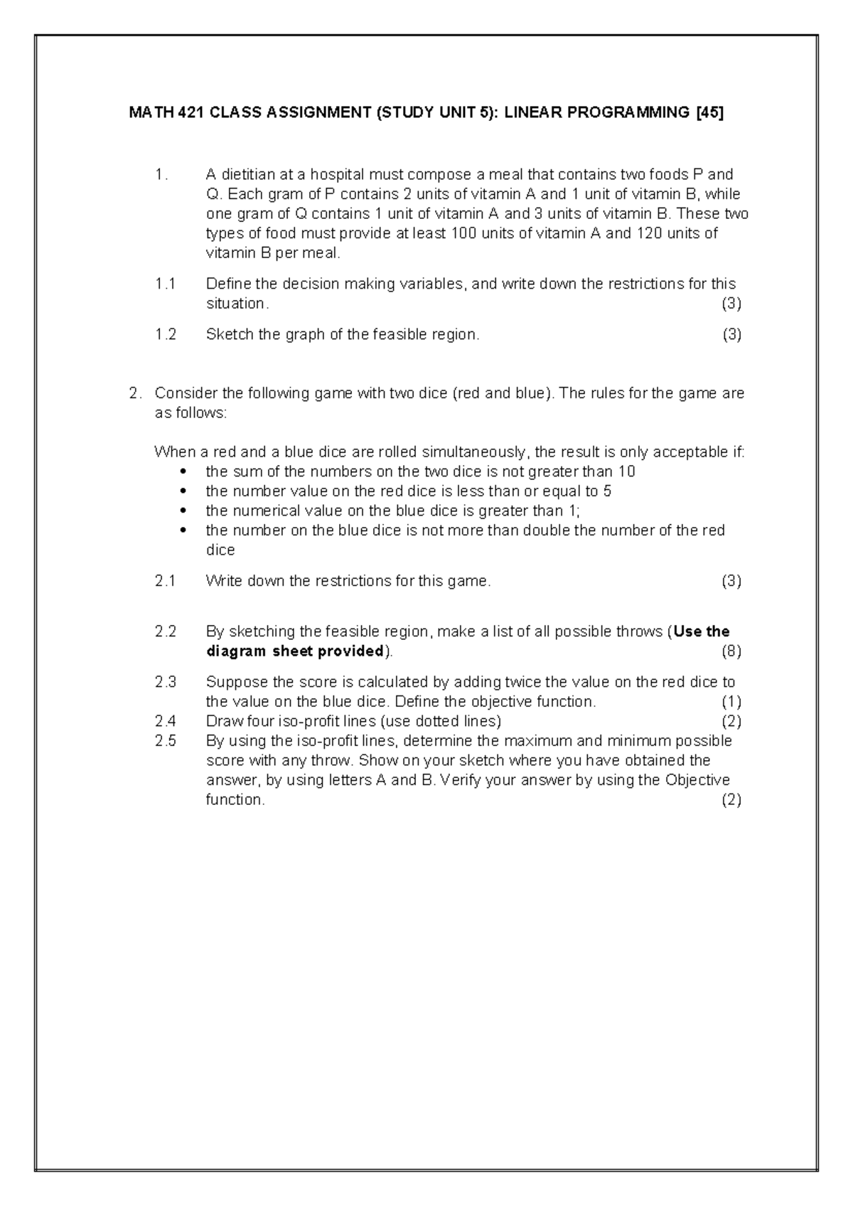 MATH 421 Class Assignment SU 5 - MATH 421 CLASS ASSIGNMENT (STUDY UNIT 5): LINEAR PROGRAMMING ...
