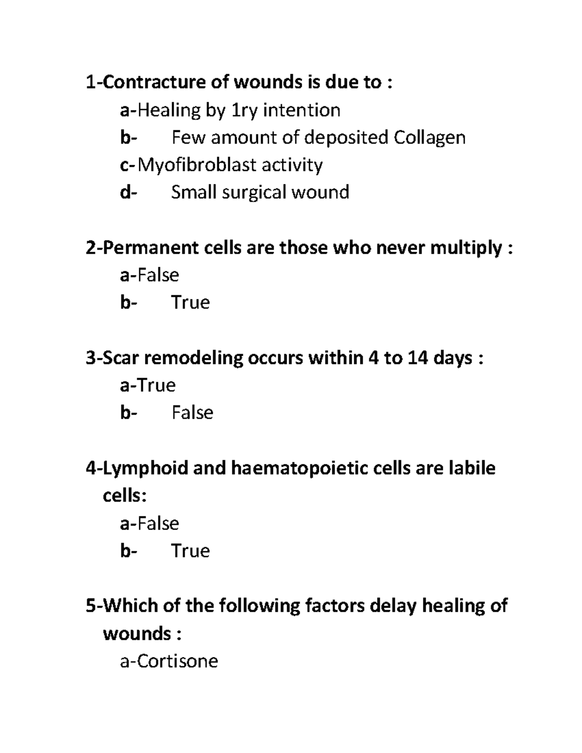 Medicine Document 8 - 1-Contracture of wounds is due to : a-Healing by ...