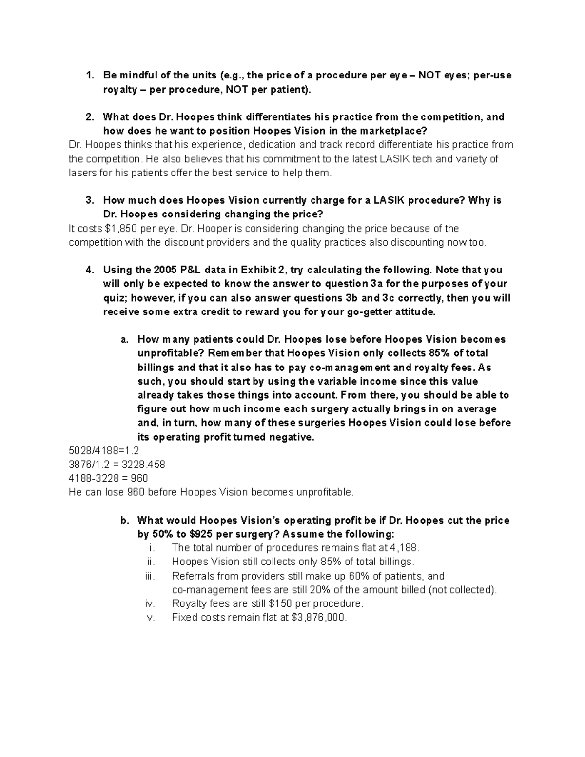 Building Hoopes Case Study Notes - Be mindful of the units (e., the ...