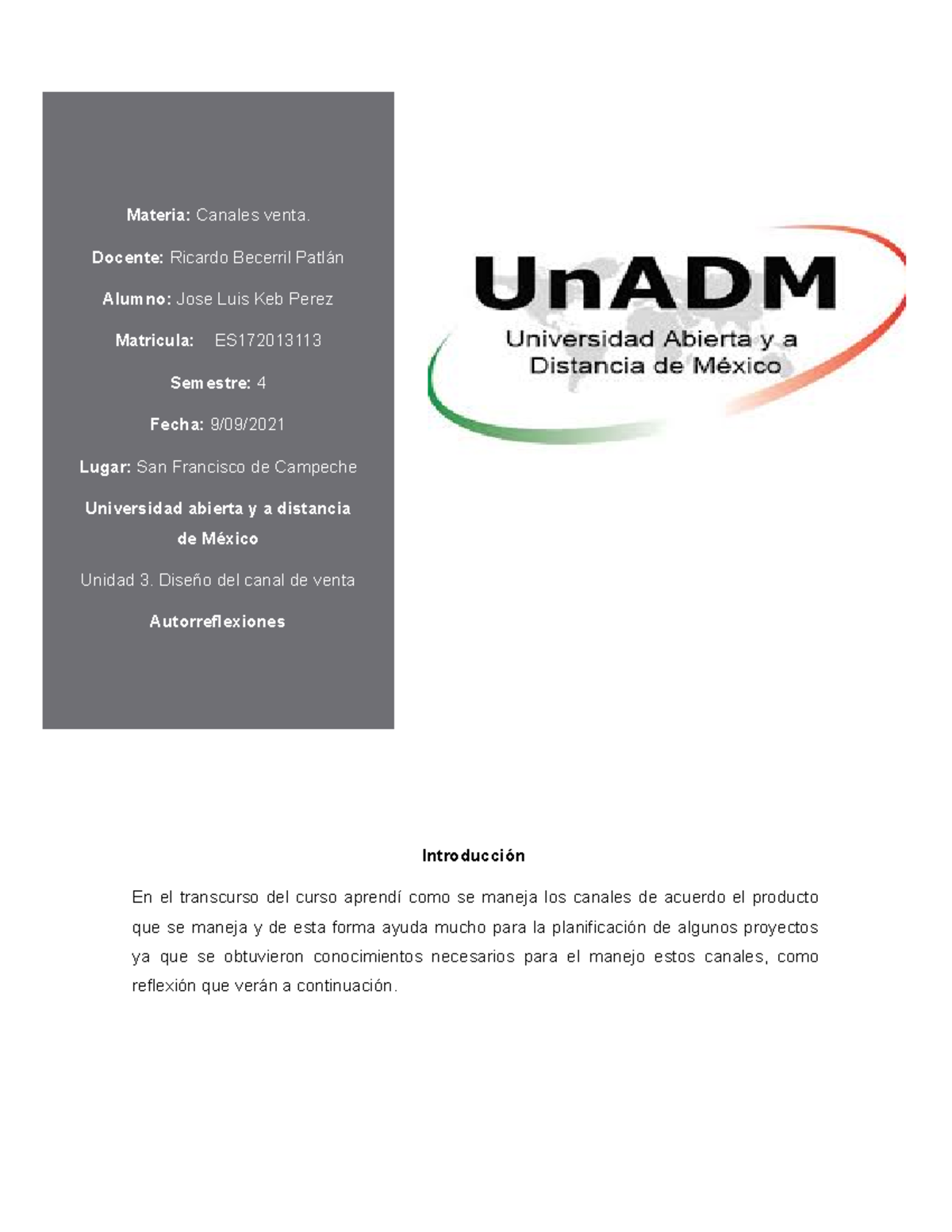 GCAV ATR U3 JLKP - escuela - Introducción En el transcurso del curso ...